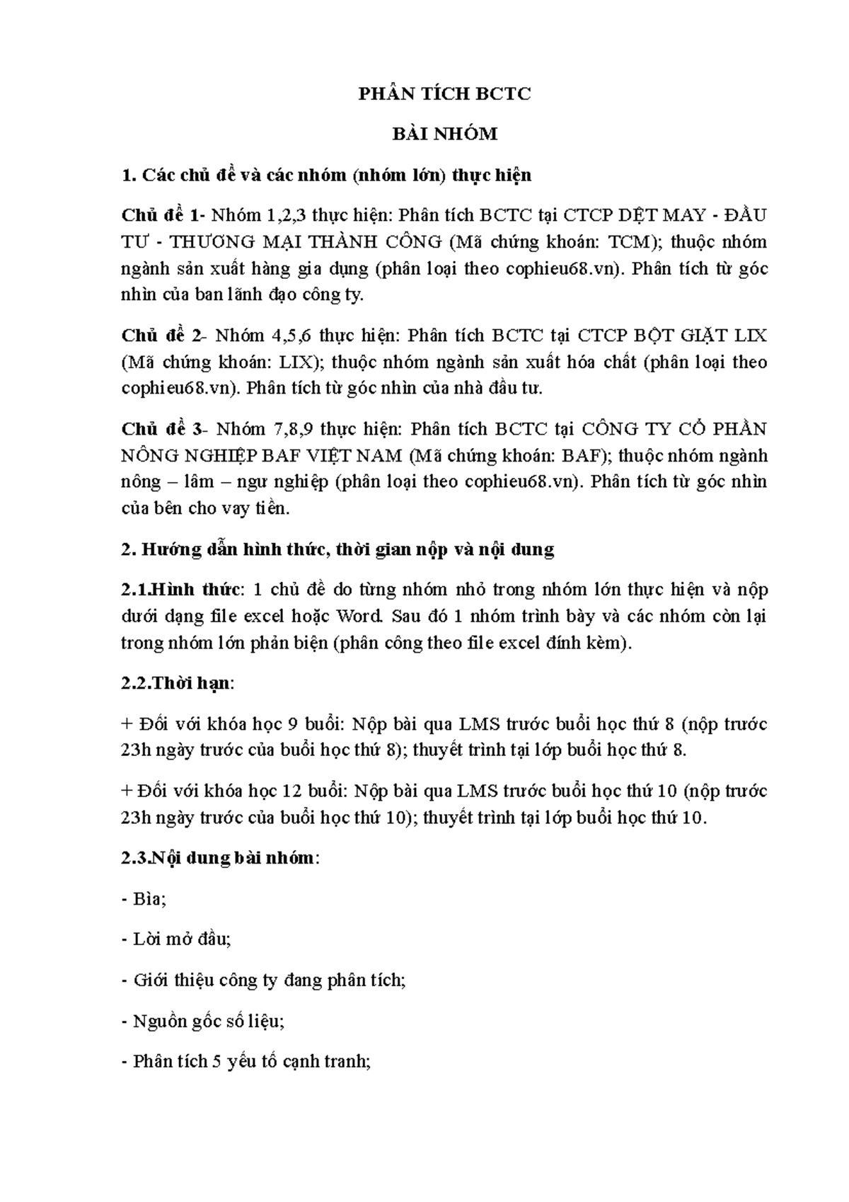 Ptbctc -C5-051023- Chủ đề bài nhóm - PHÂN TÍCH BCTC BÀI NHÓM Các chủ đề và các nhóm (nhóm lớn ...