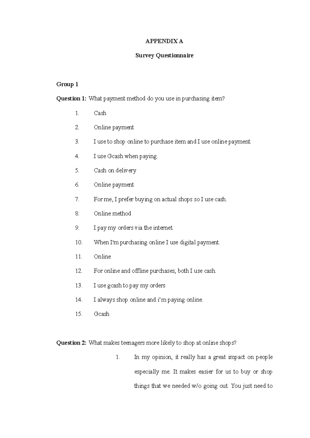 Appendix-grp1-5 - kj3rjedse - APPENDIX A Survey Questionnaire Group 1 ...