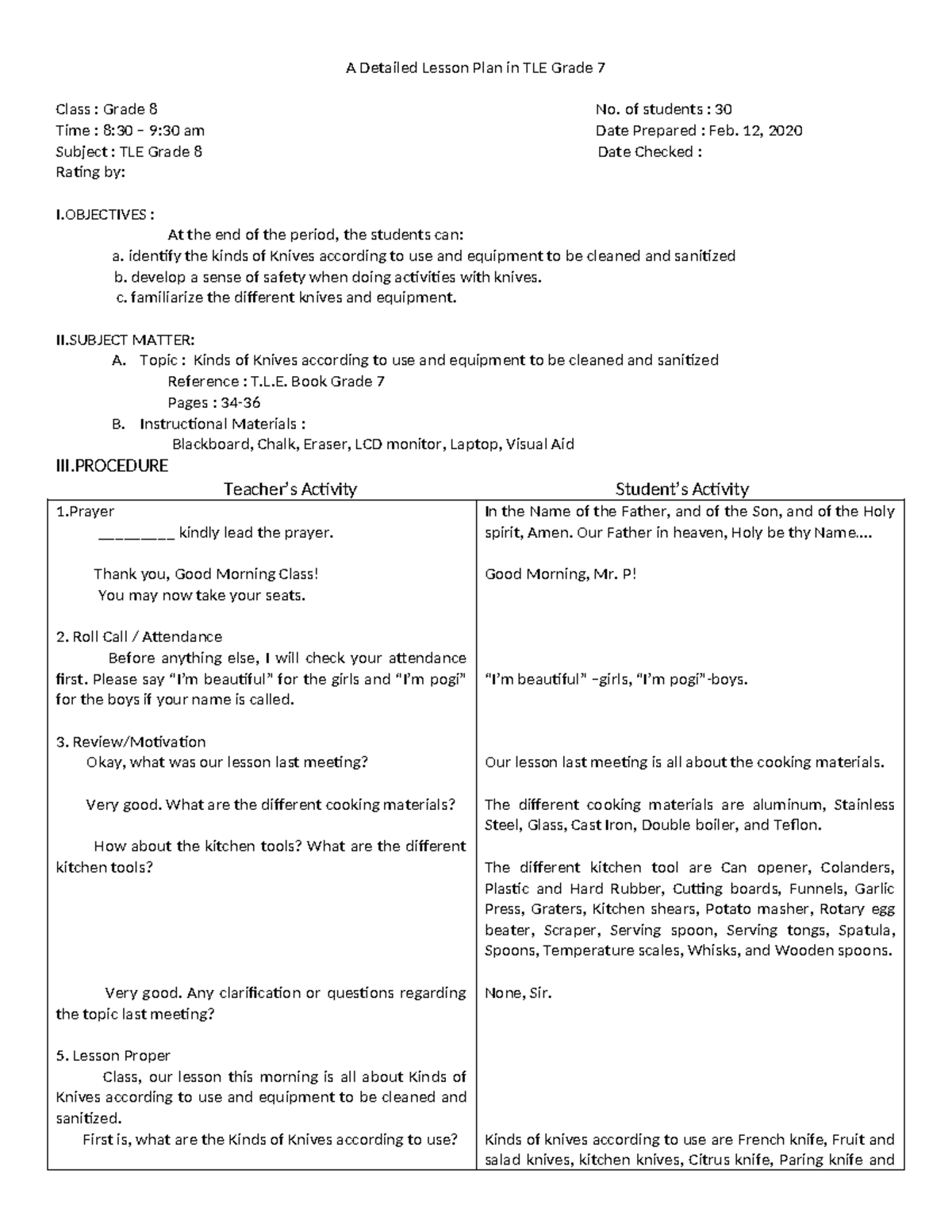 A Detailed Lesson Plan in TLE Grade 7 - of students : 30 Time : 8:30 ...