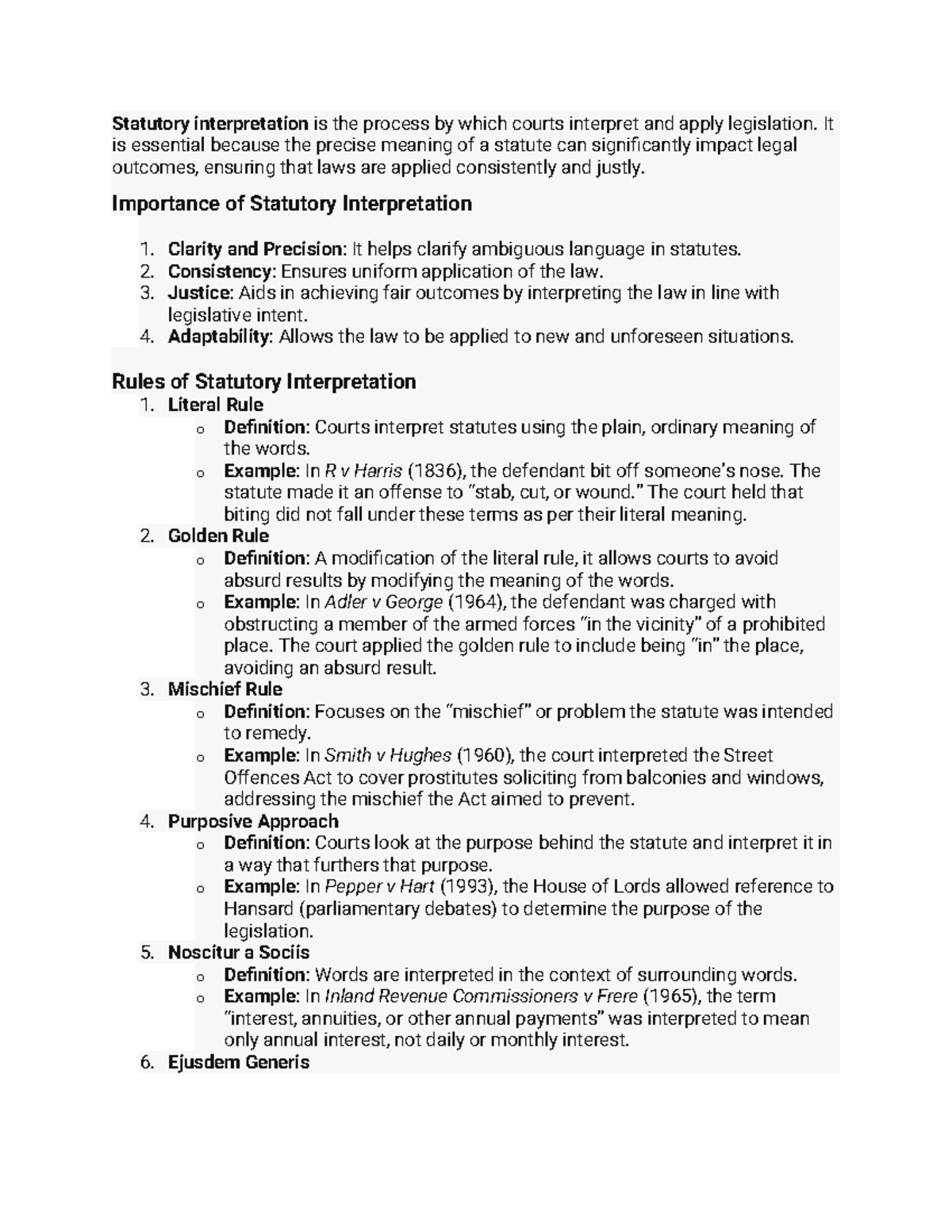 Statutory interpretation - It is essential because the precise meaning ...