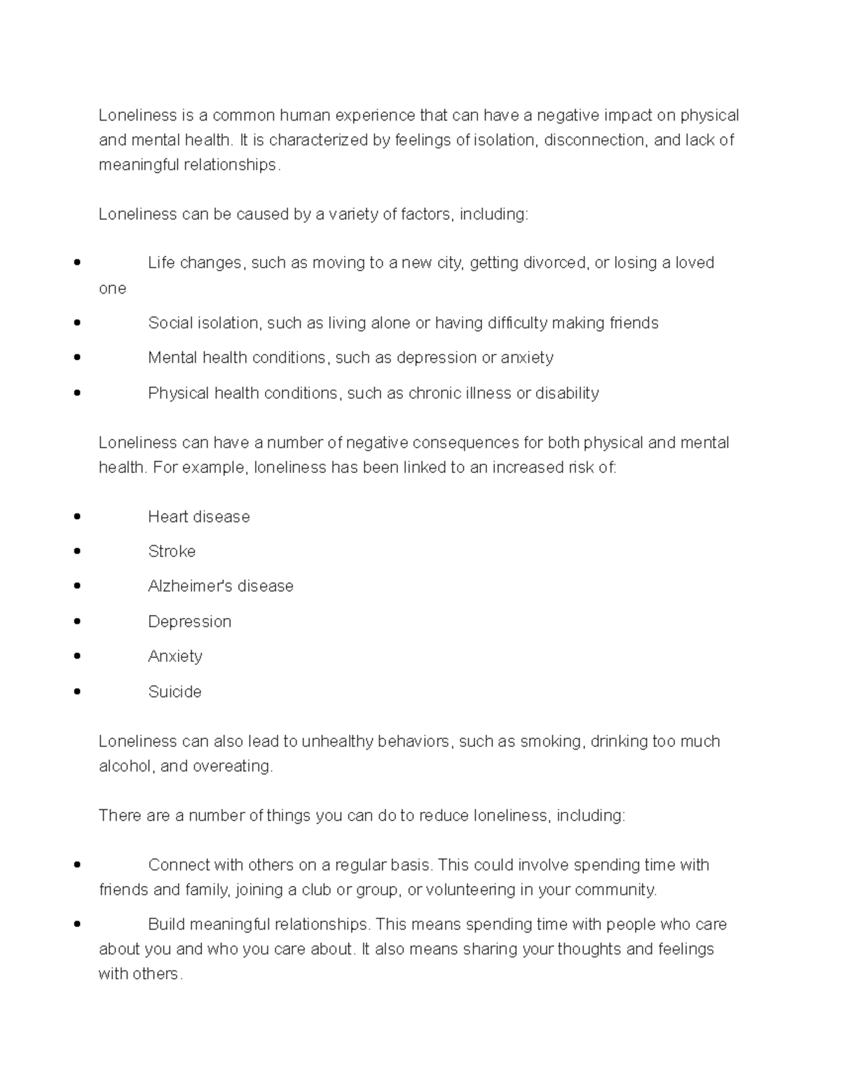 Loneliness is a common human experience that can have a negative impact ...