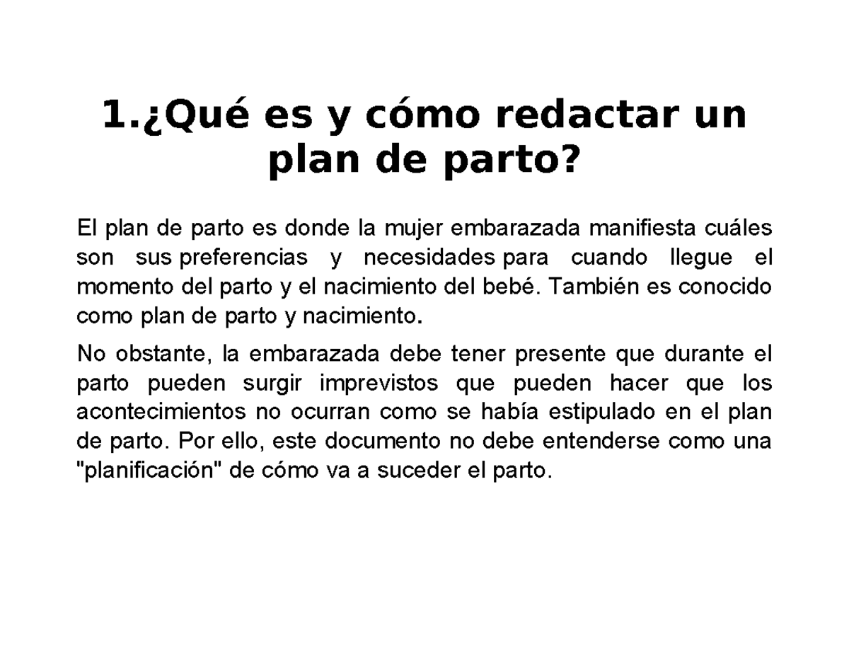 1 - 1.¿Qué es y cómo redactar un plan de parto? El plan de parto es ...