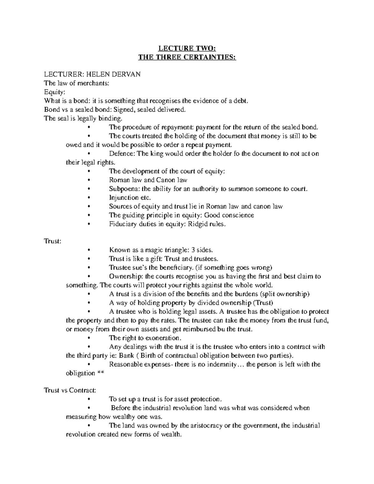 Lecture 2 Three certainties - LECTURE TWO: THE THREE CERTAINTIES: LECTURER: HELEN DERVAN The law ...