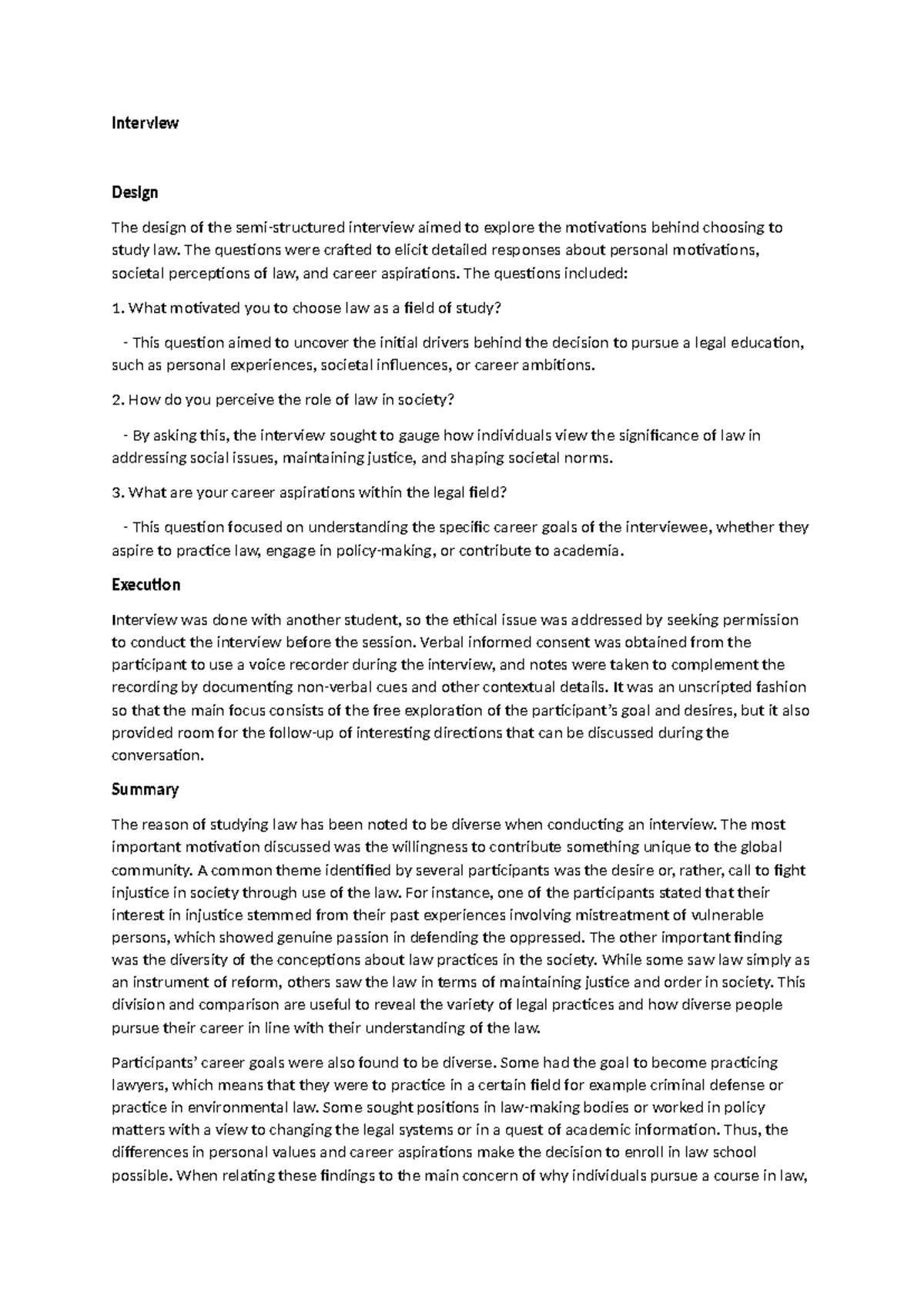 Interview - Notes - Interview Design The design of the semi-structured ...