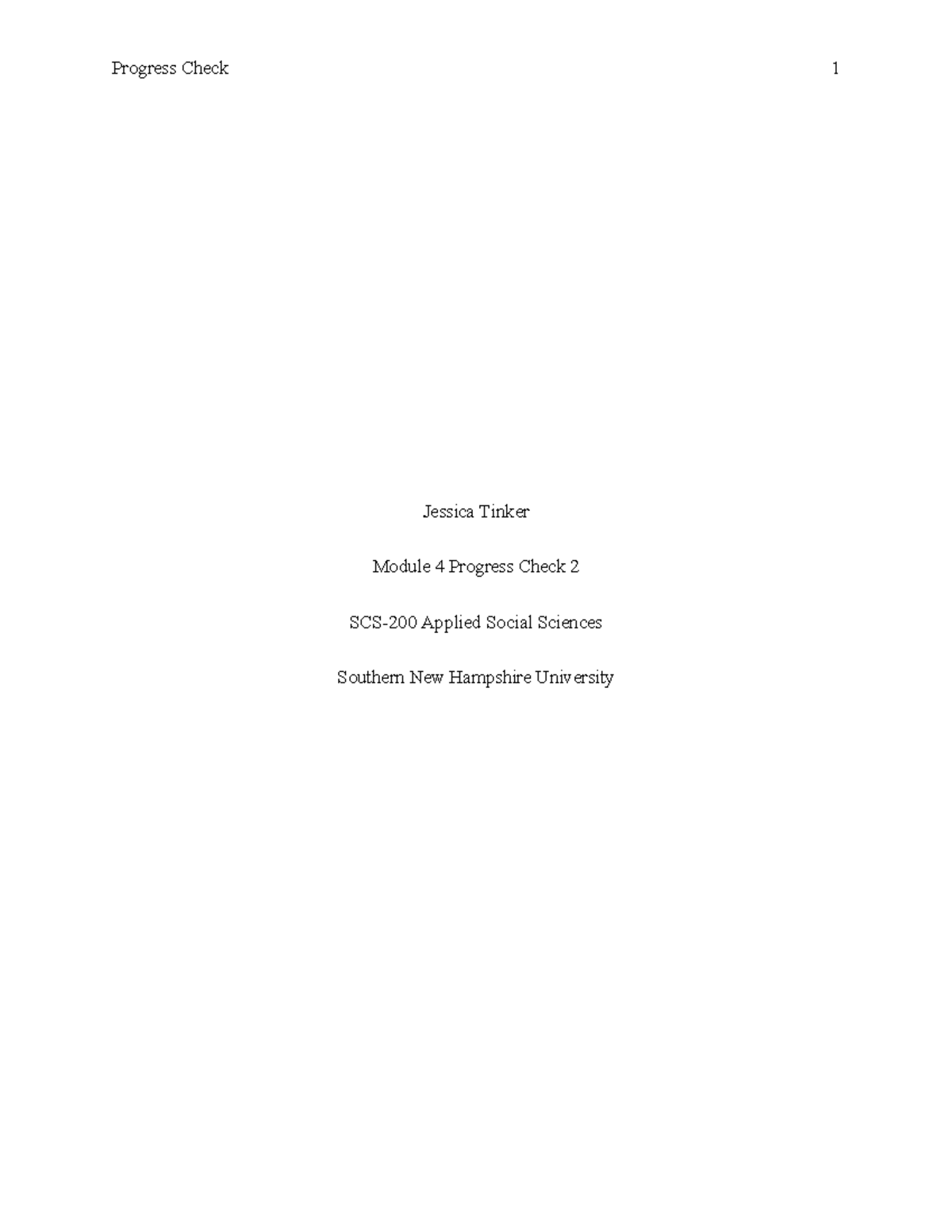 Module 4 Progress Check - Jessica Tinker Module 4 Progress Check 2 SCS ...