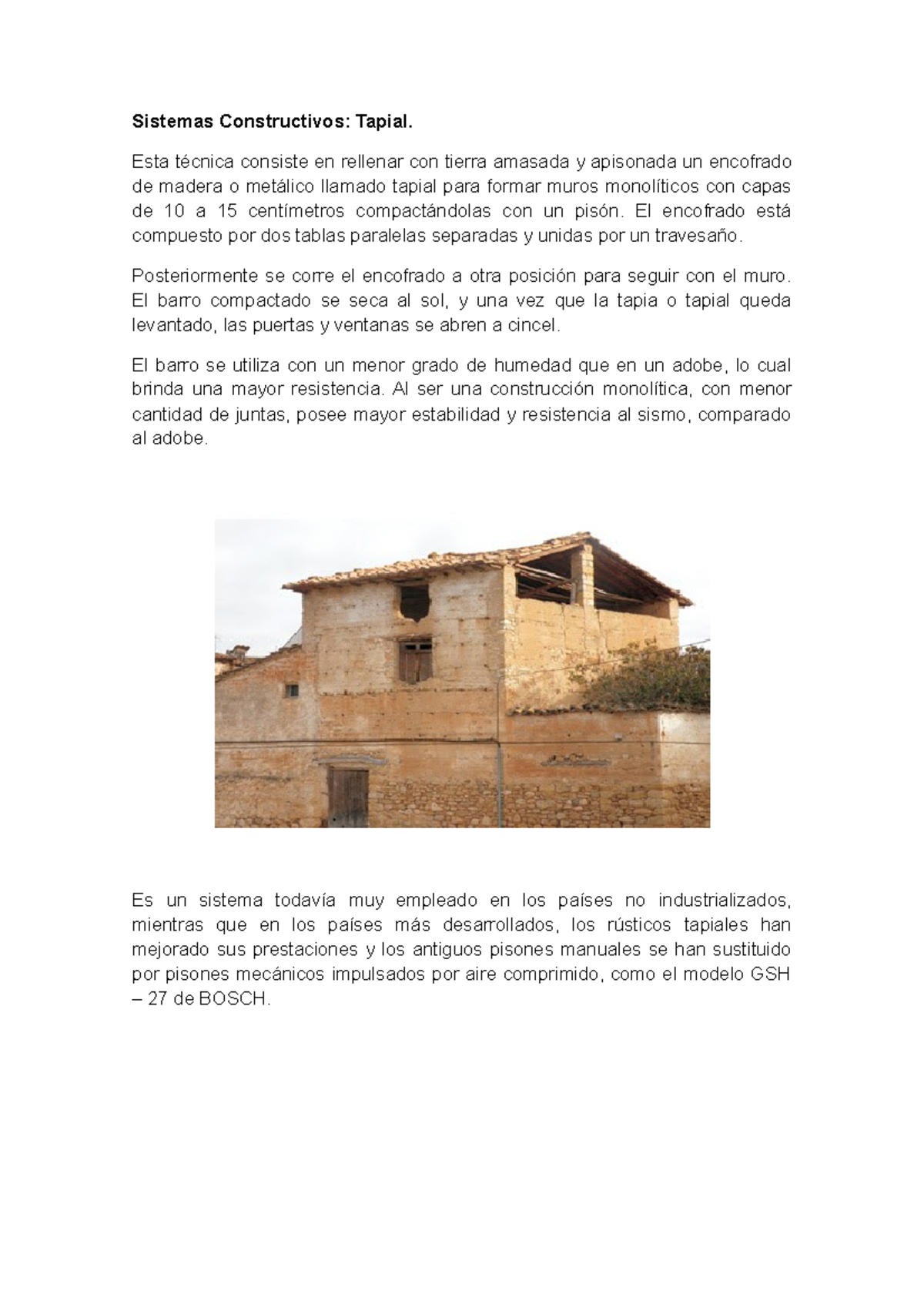 Sistemas Constructivos Tapial - Esta técnica consiste en rellenar con ...