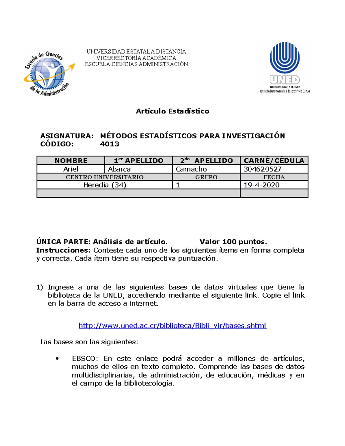 Tarea 3, Ariel Abarca Metodos Estadísticos para la Investigación ...