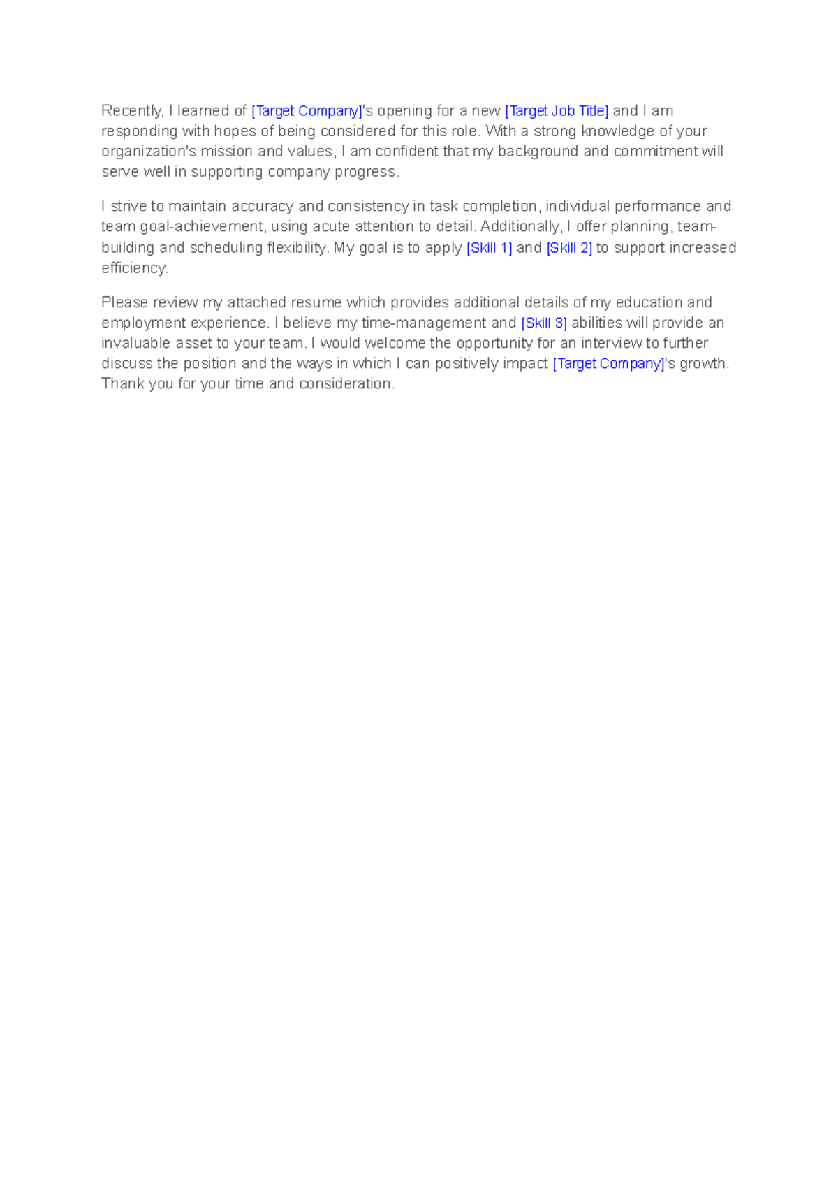 Cover letter organise - Recently, I learned of [Target Company]'s ...