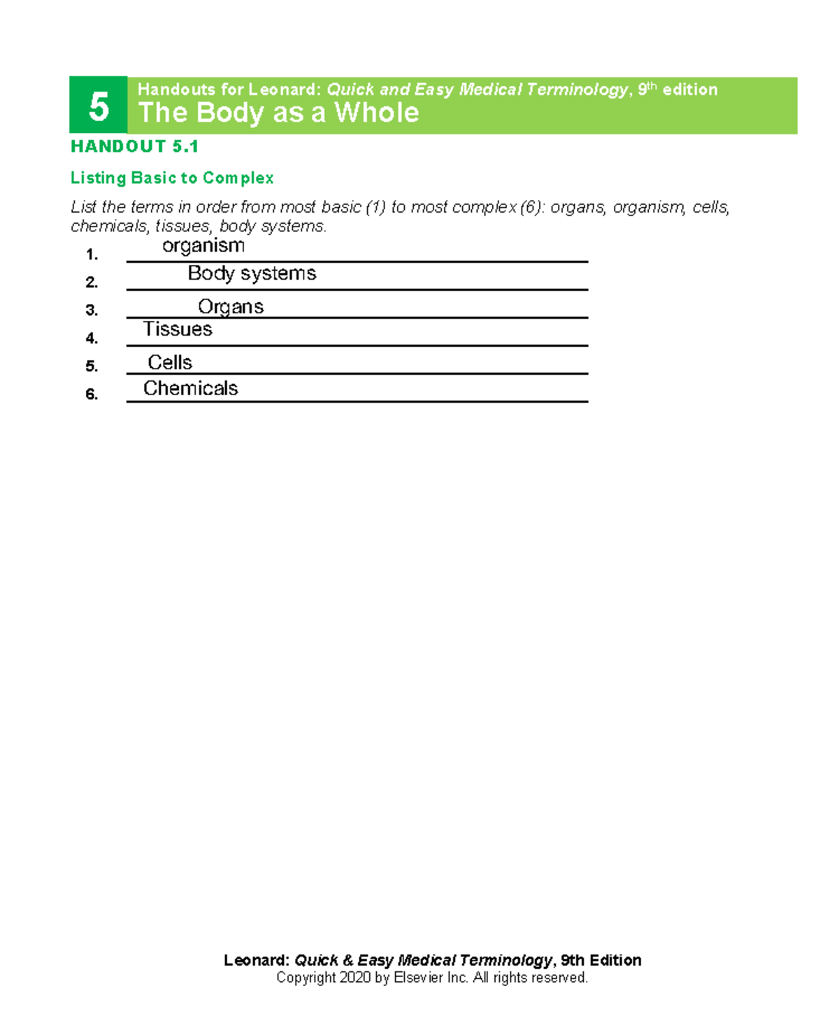 Chapter 005 - Assignment - 2014 by Saunders, an imprint of Elsevier Inc. Leonard: Quick & Easy ...