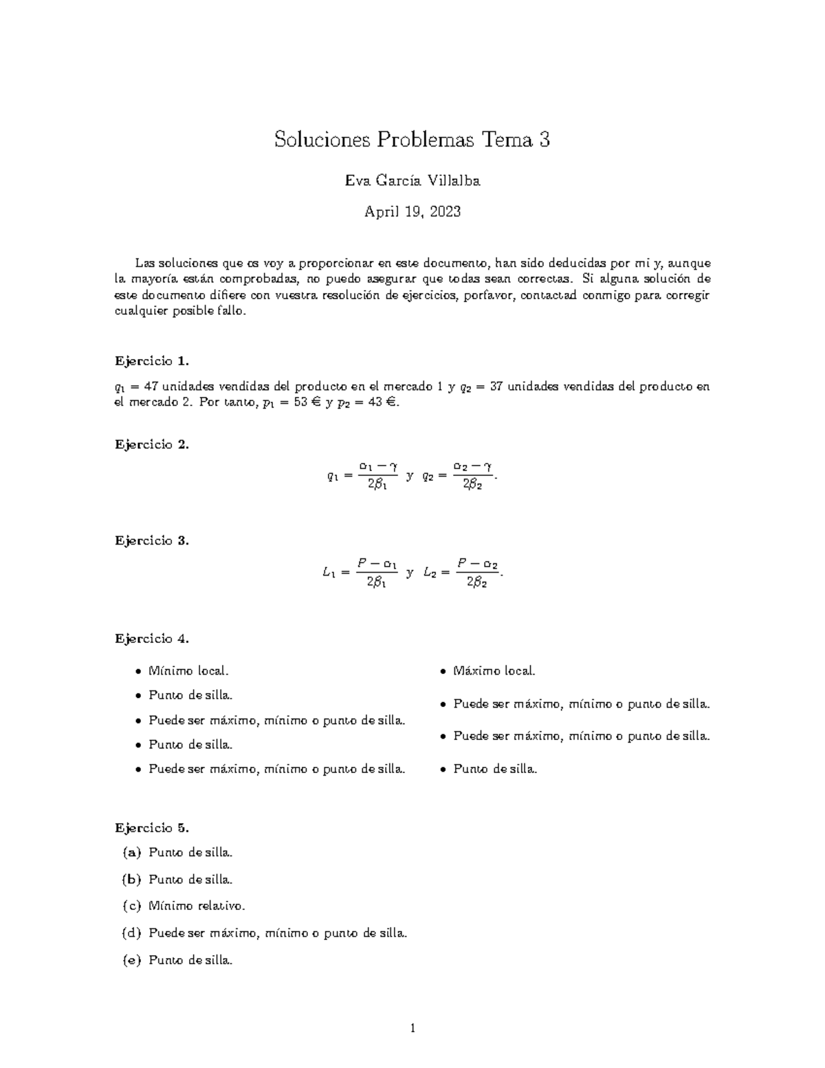 Solucion problemas T3 - Soluciones Problemas Tema 3 Eva Garc ́ıa Villalba April 19, 2023 Las ...
