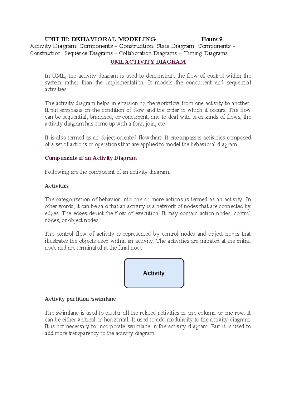 OOAD UNIT 3 - useful - UNIT III: BEHAVIORAL MODELING Hours: Activity Diagram: Components - - Studocu