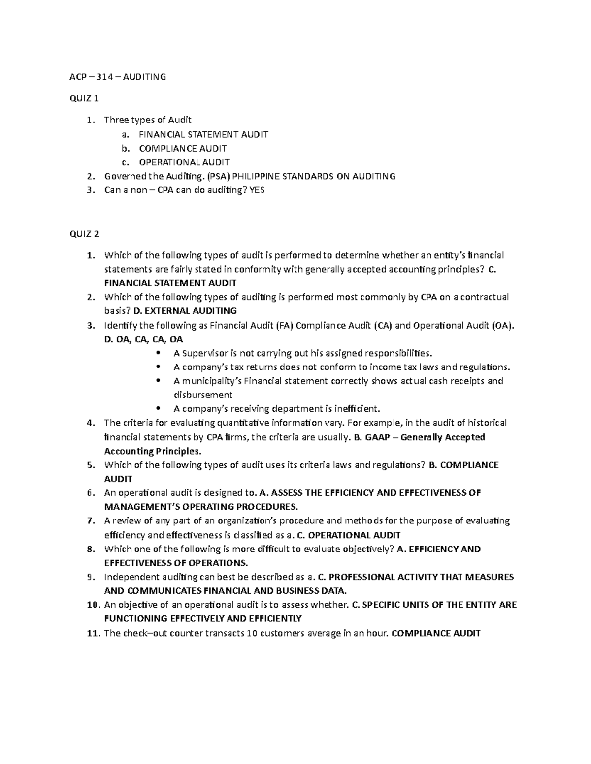 ACP-QUIZ - notes - ACP – 314 – AUDITING QUIZ 1 1. Three types of Audit ...