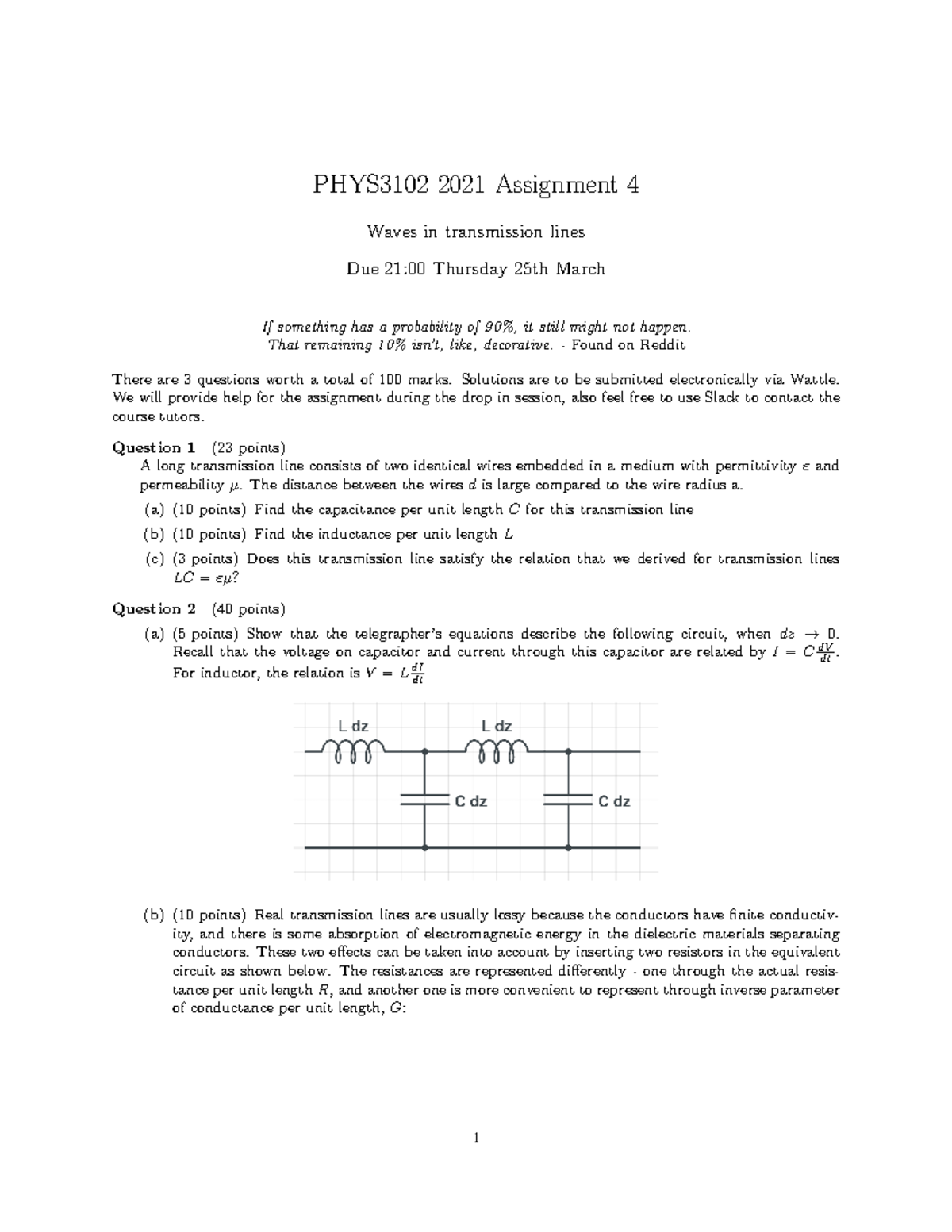 Assignment 4 Questions Waves in transmission lines - PHYS3102 2021 ...