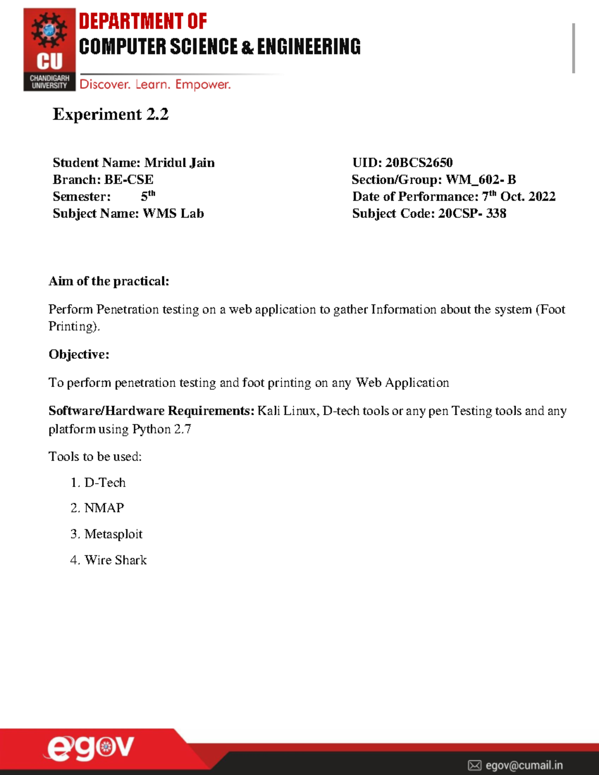 Worksheet 2 - WMS - COMPUTER SCIENCE & ENGINEERING Experiment 2. Student Name: Mridul Jain UID ...