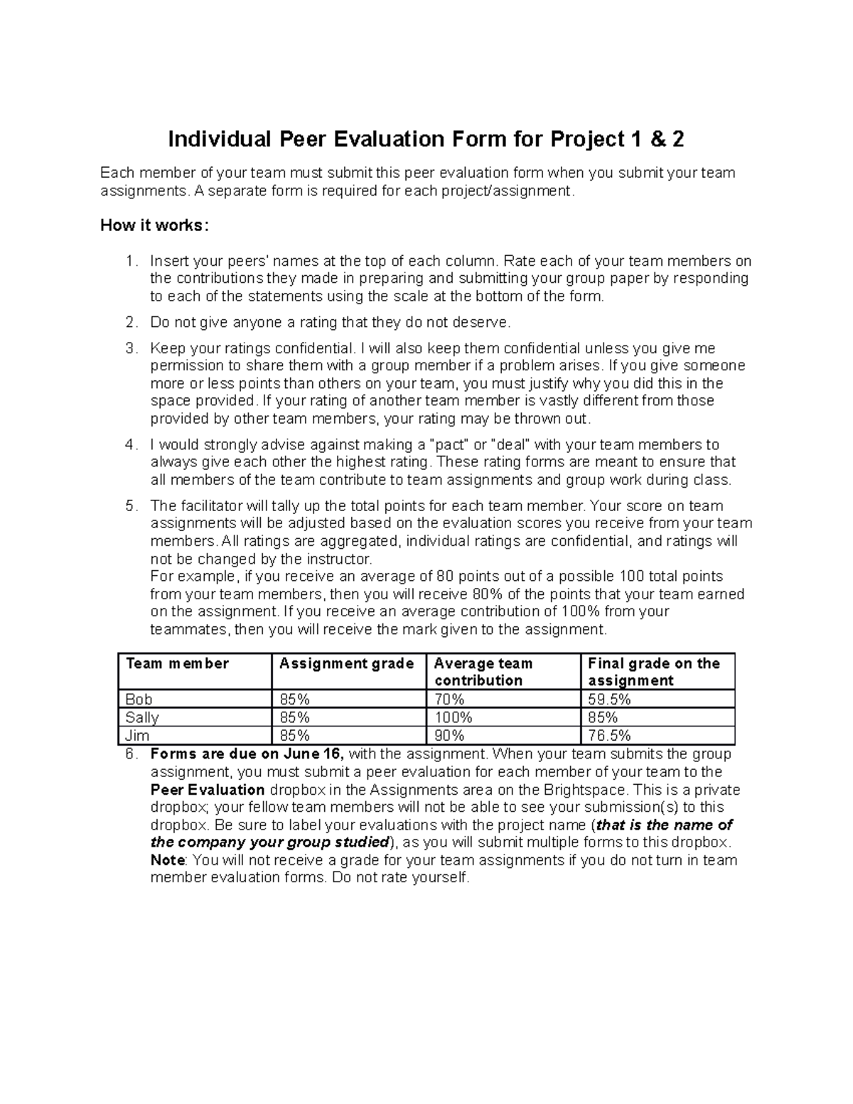 Individual Peer Evaluation Form for Project 1 - A separate form is ...