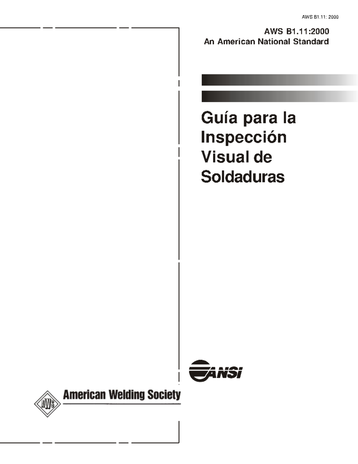 AWS Guia de inspeccion visual Visual - AWS B1: An American National ...