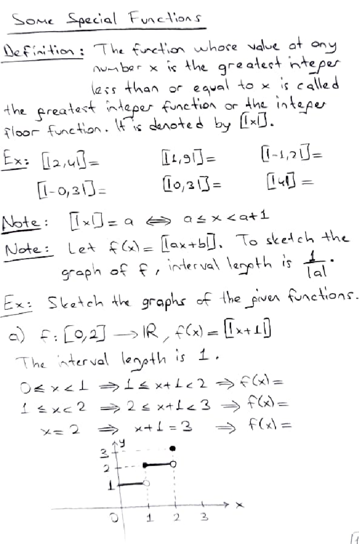 Some Special Functions - It is denoted Ex: Note: a as x at1 Note: Let f ...