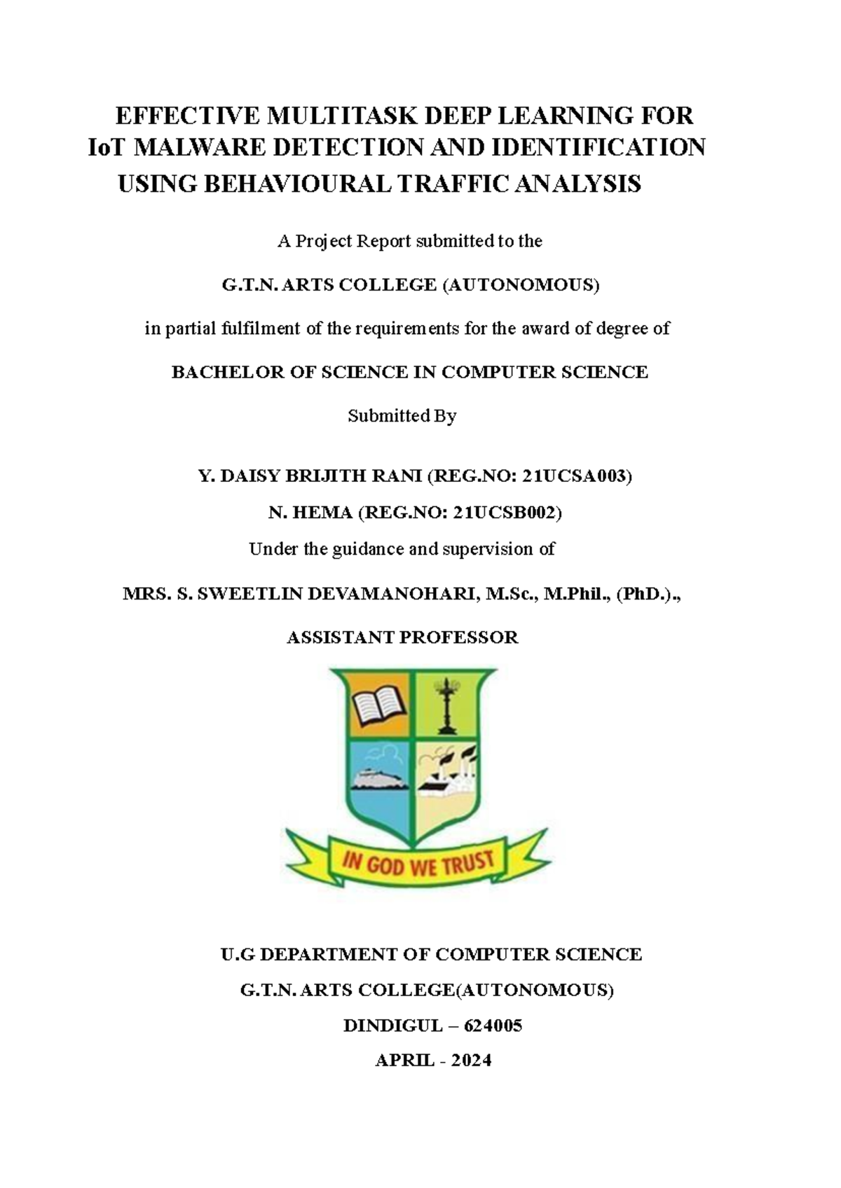 Final year project 1 - EFFECTIVE MULTITASK DEEP LEARNING FOR IoT MALWARE DETECTION AND - Studocu