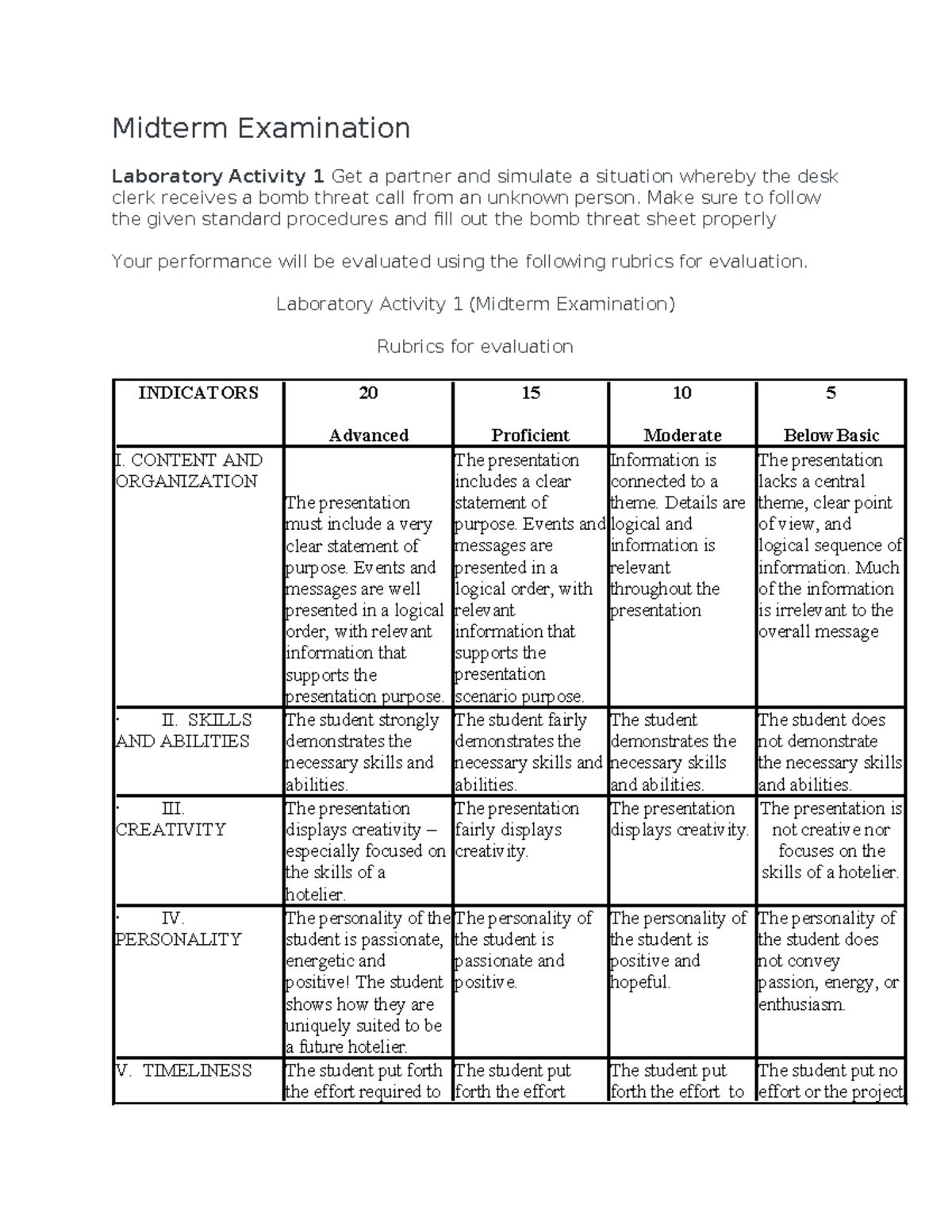 Midterm Laboratory - Midterm Examination Laboratory Activity 1 Get a partner and simulate a ...
