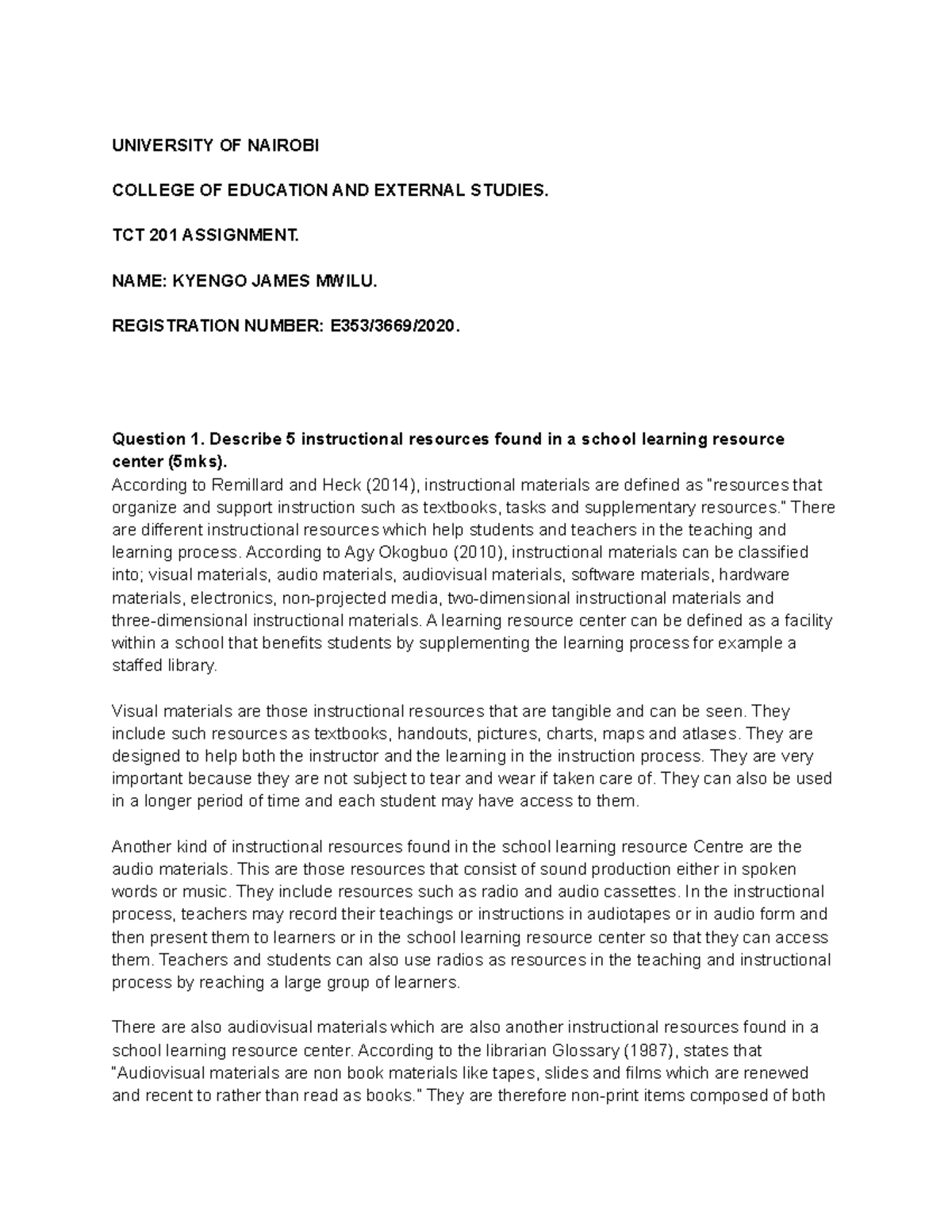 TCT 201 Assignment - UNIVERSITY OF NAIROBI COLLEGE OF EDUCATION AND ...