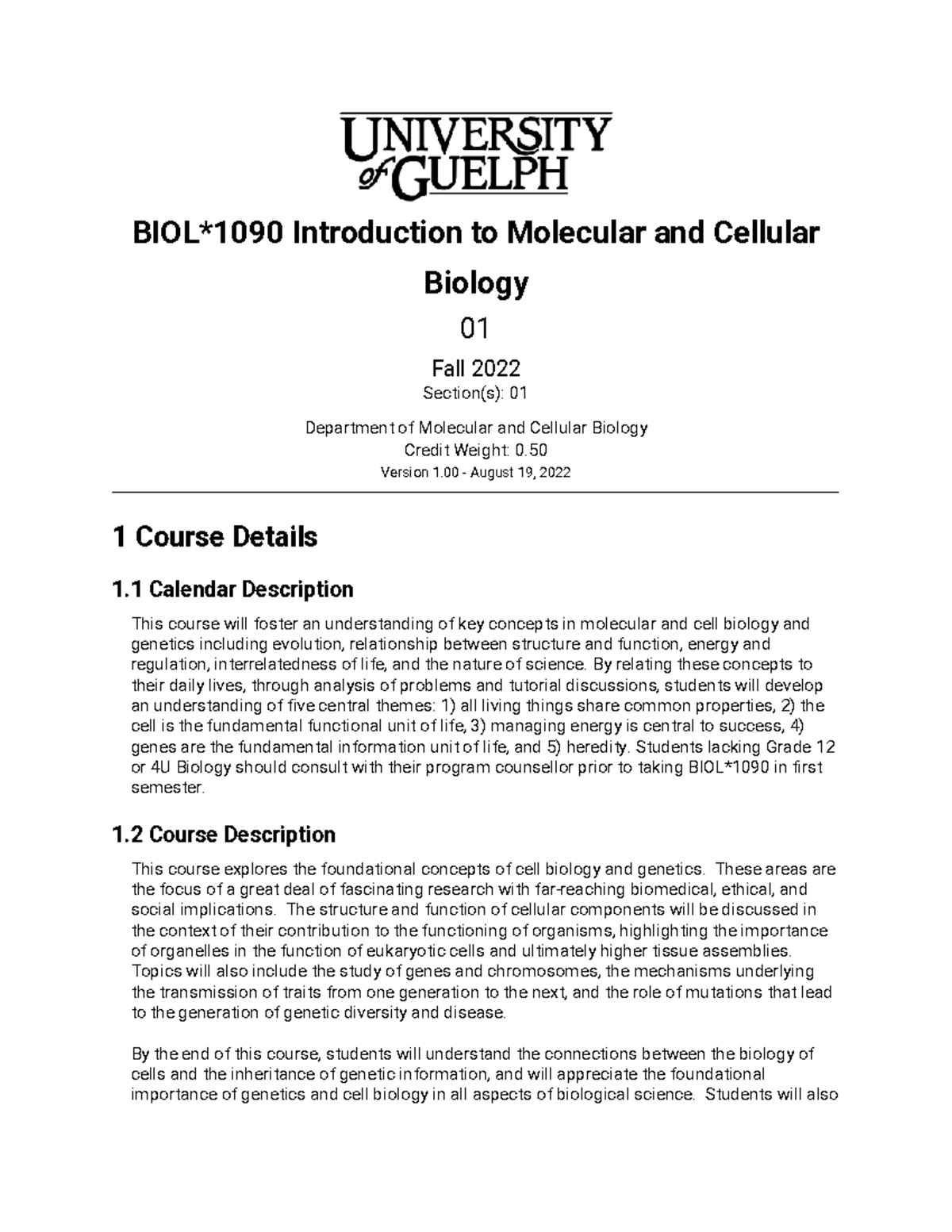 BIOL 1090 - BIOL 1090 F22 Course Outline - BIOL*1090 Introduction to Molecular and Cellular ...