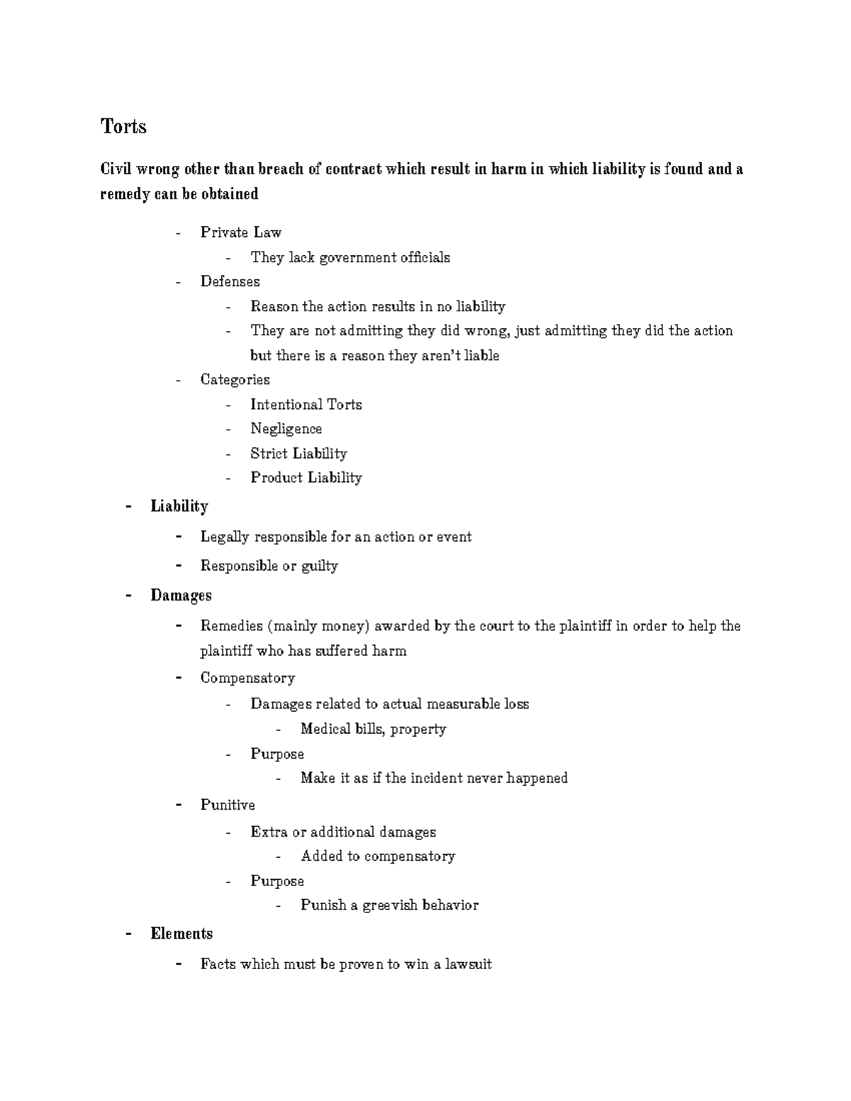 Week 4 Notes - Module 4 - Torts Civil wrong other than breach of ...