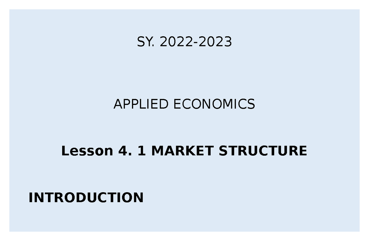 Lesson 4. 1- Market Structure - SY. 2022- APPLIED ECONOMICS Lesson 4. 1 ...