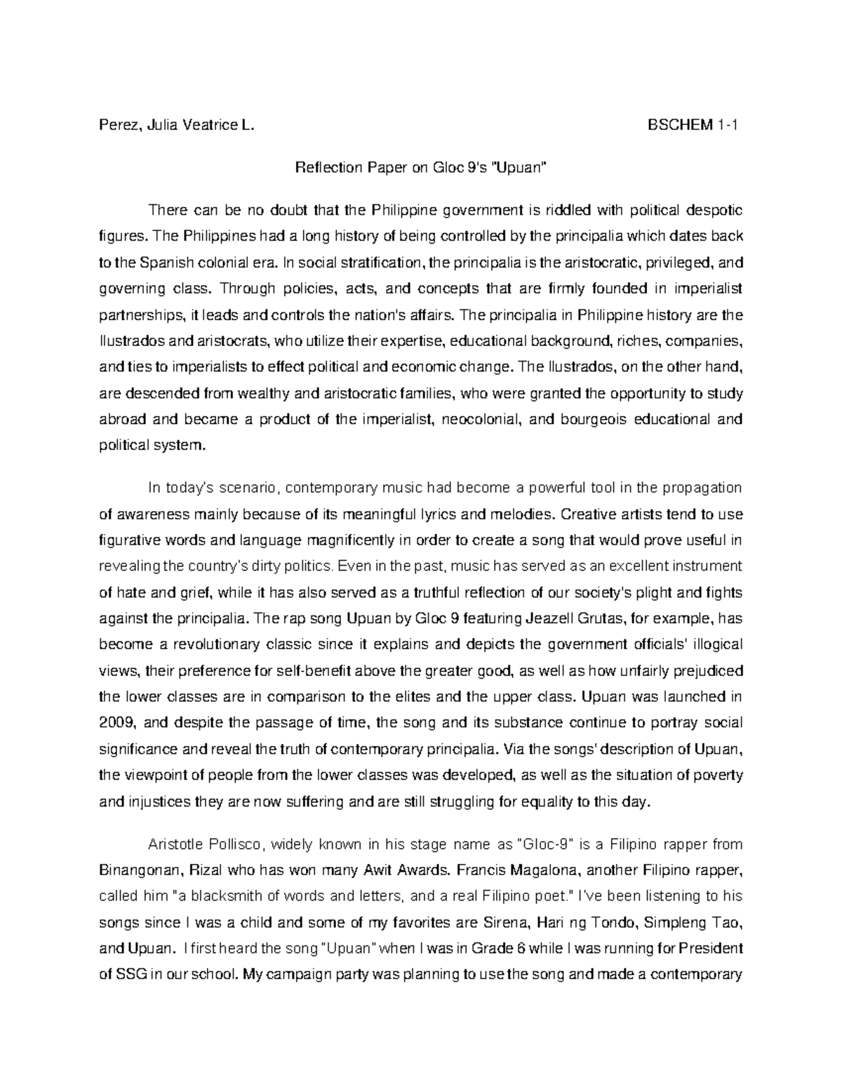 Reflection Paper on Gloc 9s Upuan - Perez, Julia Veatrice L. BSCHEM 1 ...
