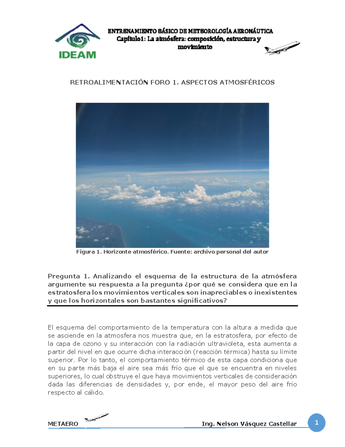 Retro Foro 1. Aspectos Atmosféricos - ENTRENAMIENTO B¡SICO DE METEOROLOGÕA AERON¡UTICA CapÌtulo ...