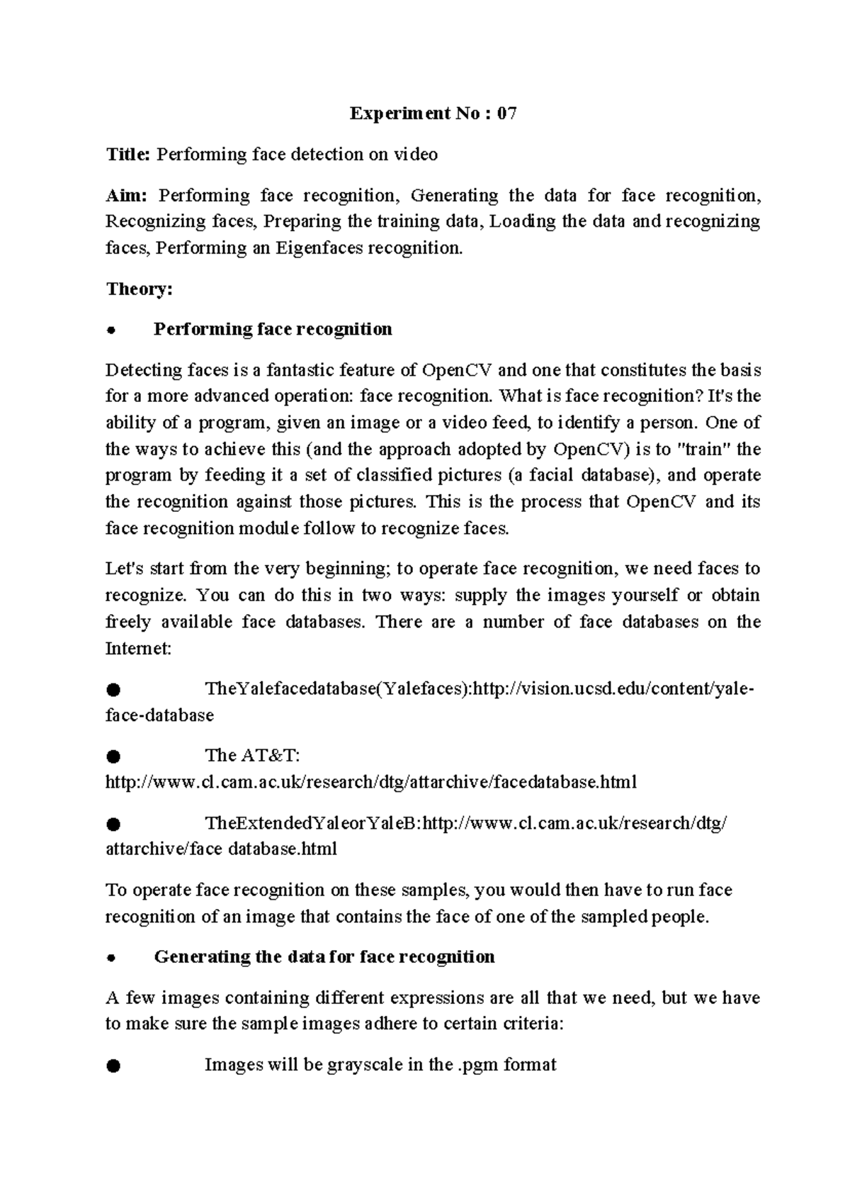 Exp 7 - Experiment No : 07 Title: Performing face detection on video Aim: Performing face - Studocu
