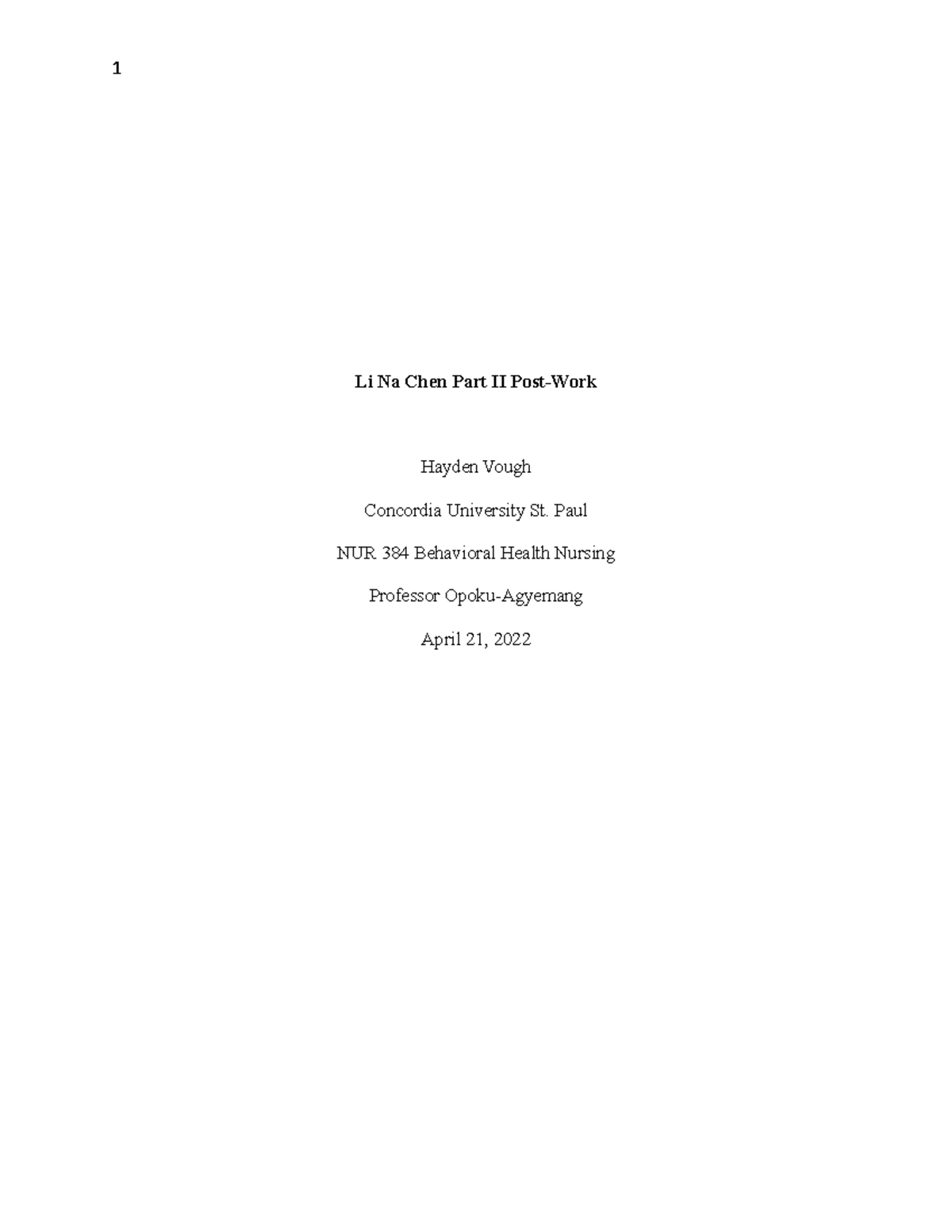 CSP NUR 384 C Li Na Chen Part 2 Post-Work - Li Na Chen Part II Post ...