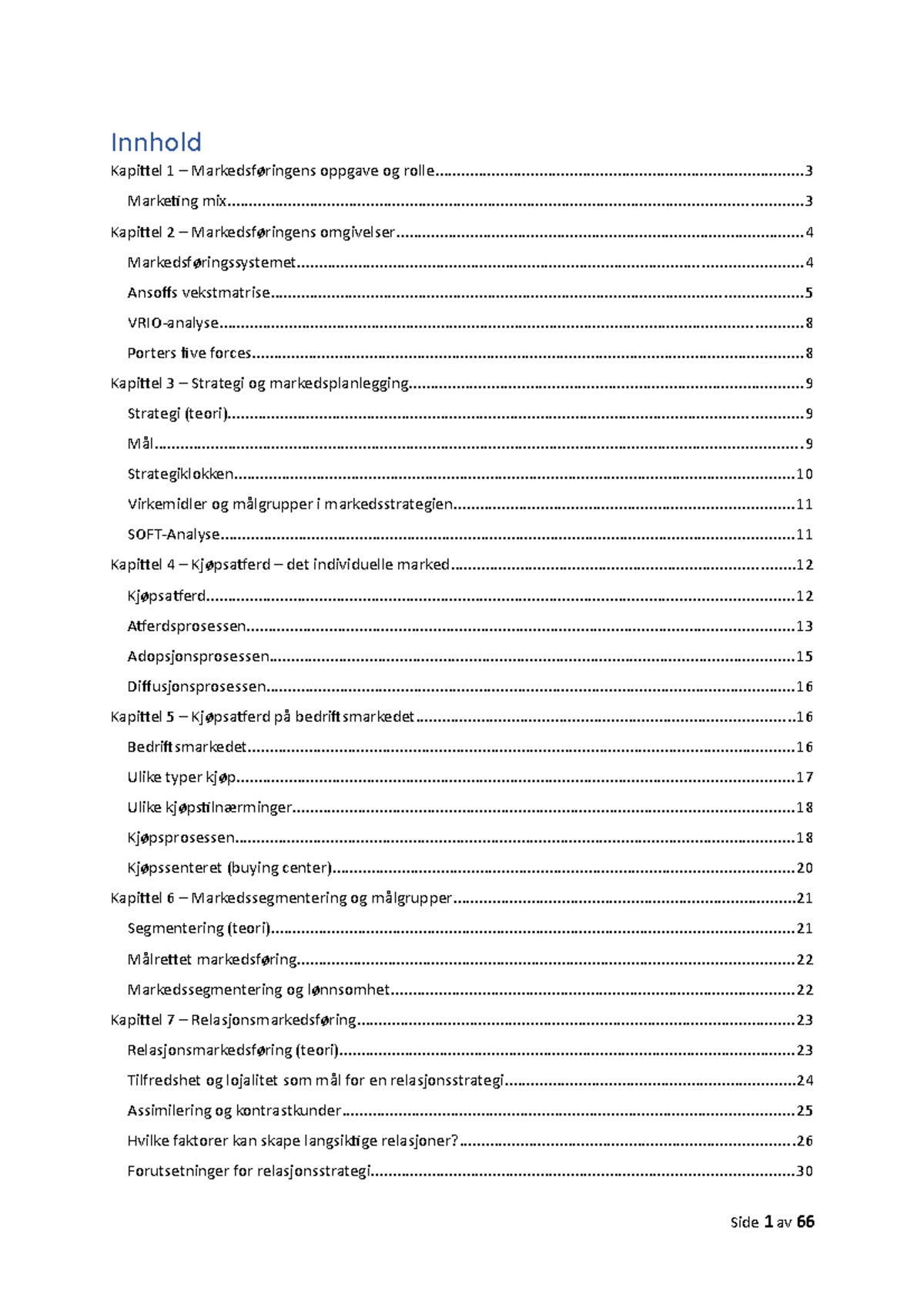 Notater til eksamen MRK1001 - Innhold Kapittel 1 – Markedsføringens oppgave og - Studocu