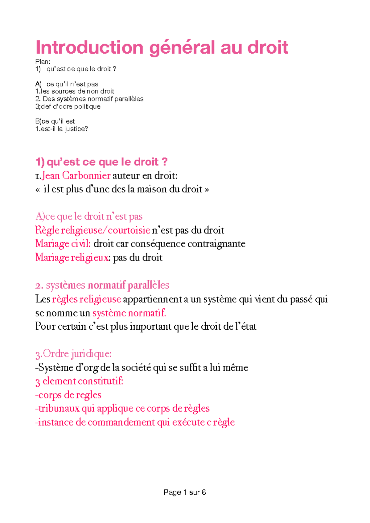 Intro au droit - Introduction général au droit Plan: 1) qu’est ce que le droit? A) ce qu’il n ...