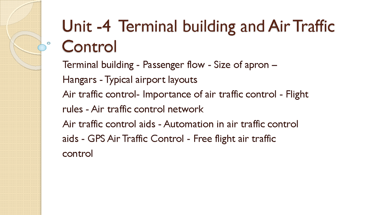 Unit 4 Terminal Area - Nil - Unit - 4 Terminal building and Air Traffic ...