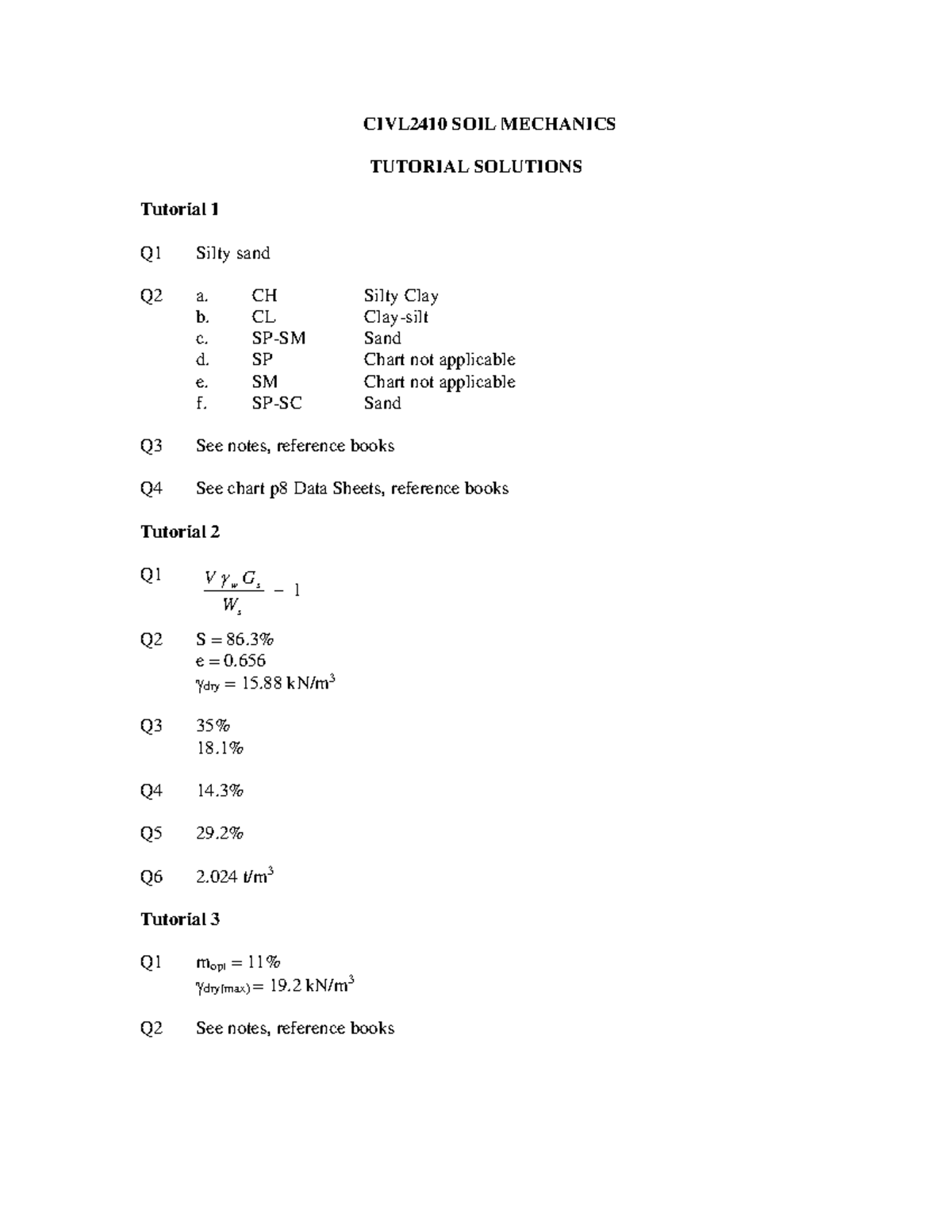 Tutsolutions 2020 - tutorial solutions - CIVL2410 SOIL MECHANICS TUTORIAL SOLUTIONS Tutorial 1 ...