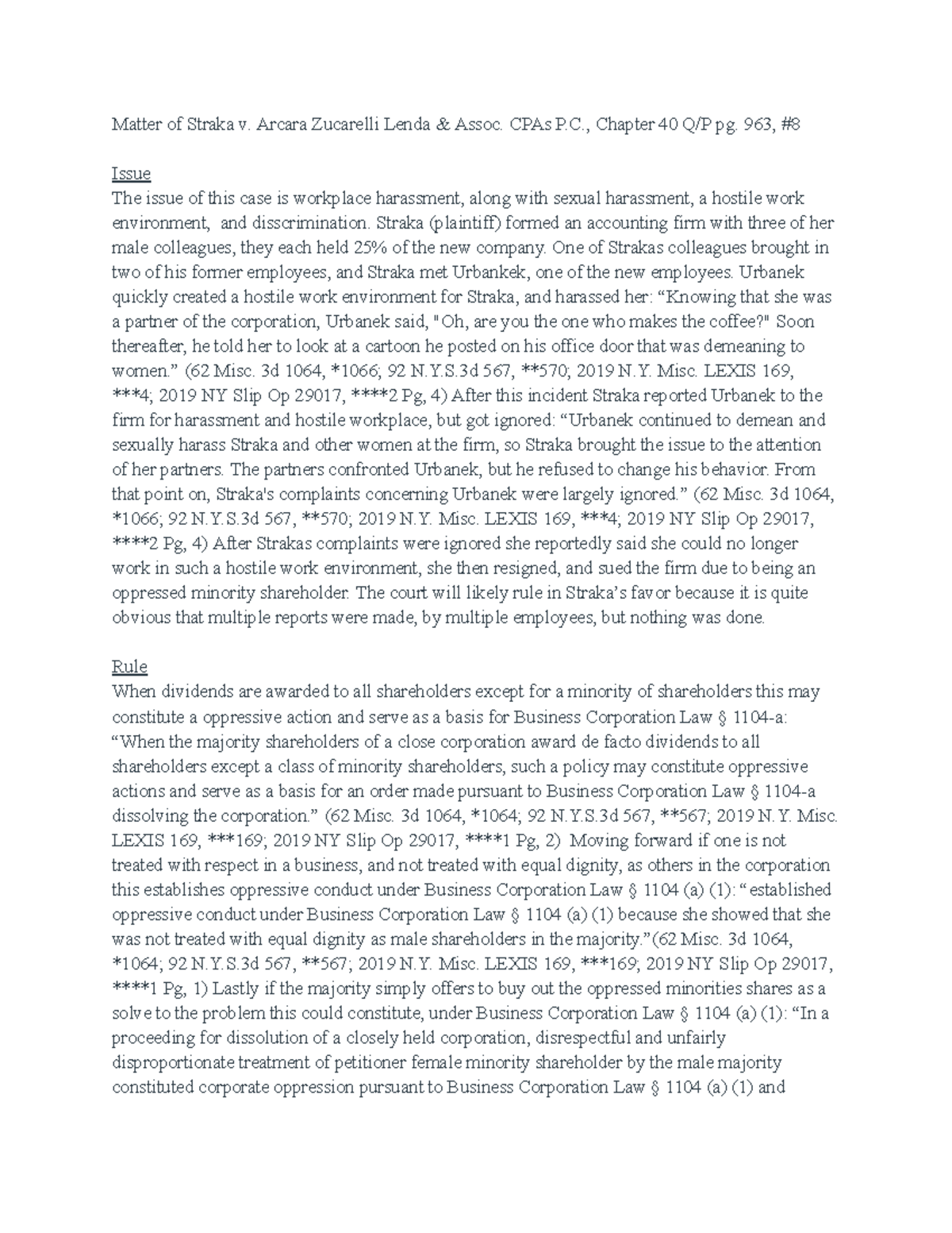 Irac 10 - All IRACS FOR BUSINESS LAW - Matter of Straka v. Arcara ...