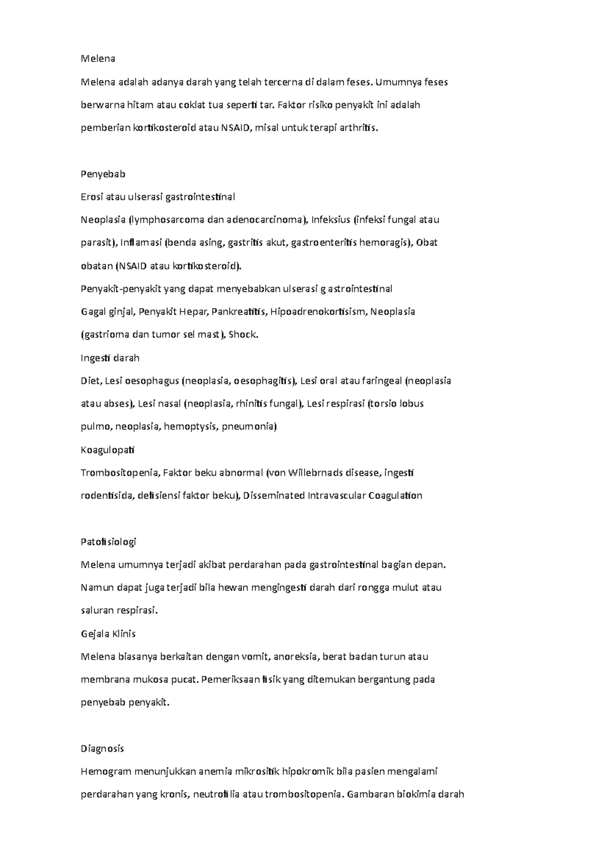 11.1 Melena - Melena Melena adalah adanya darah yang telah tercerna di ...