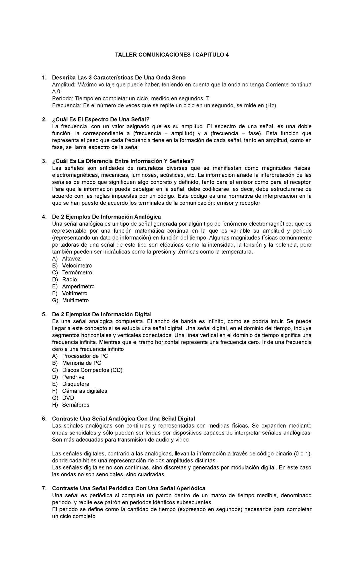 Taller comunicaciones 1 capitulo 4 - TALLER COMUNICACIONES I CAPITULO 4 Describa Las 3 - Studocu
