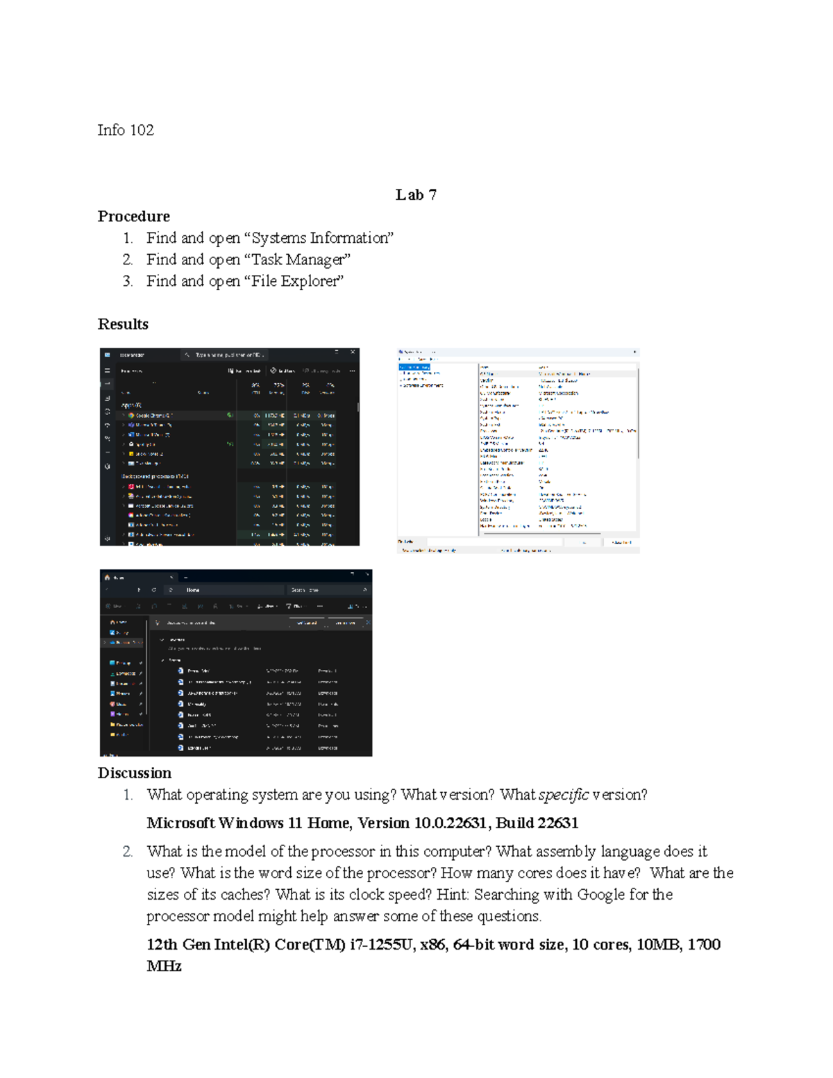 Lab 7 - Lab report 7 - Info 102 Lab 7 Procedure 1. Find and open “Systems Information” 2. Find ...