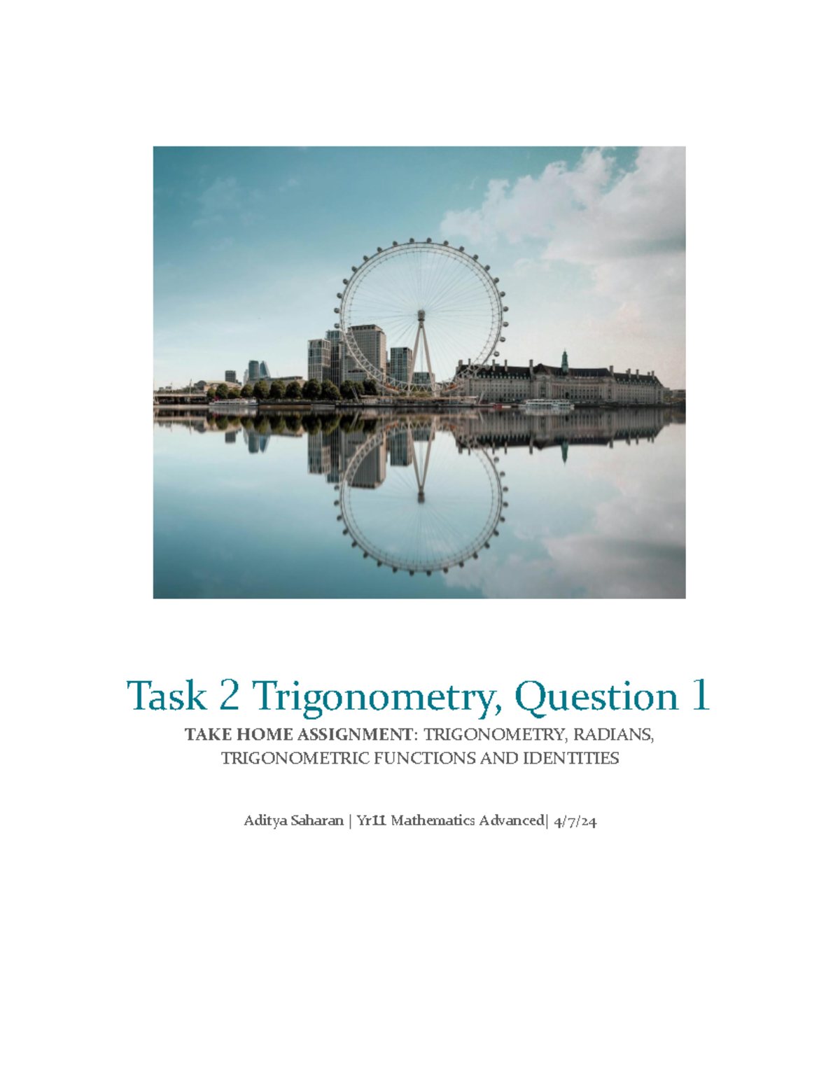 Task 2 Trigonometry Q1 Solutions and Explanations - Task 2 Trigonometry, Question 1 TAKE HOME ...