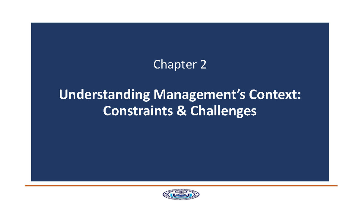 Understanding Management Context - Chapter 2 Understanding Management’s ...