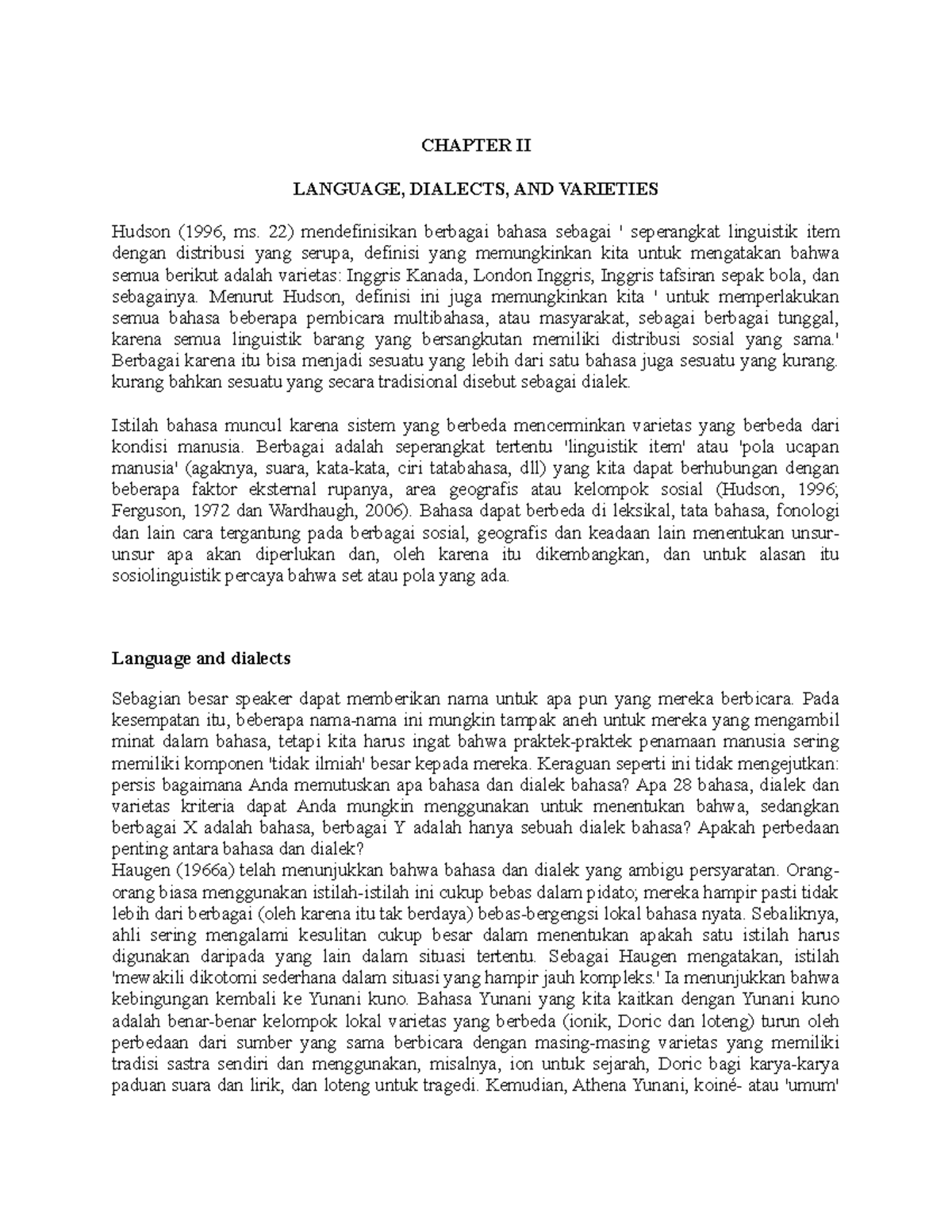 Language, Dialects, AND Varieties - CHAPTER II LANGUAGE, DIALECTS, AND VARIETIES Hudson (1996 ...