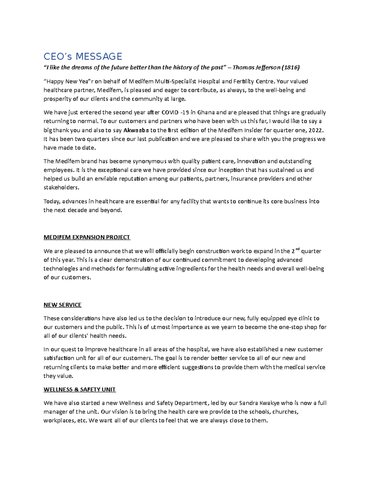 Ever since the establishment - CEO’s MESSAGE “I like the dreams of the ...