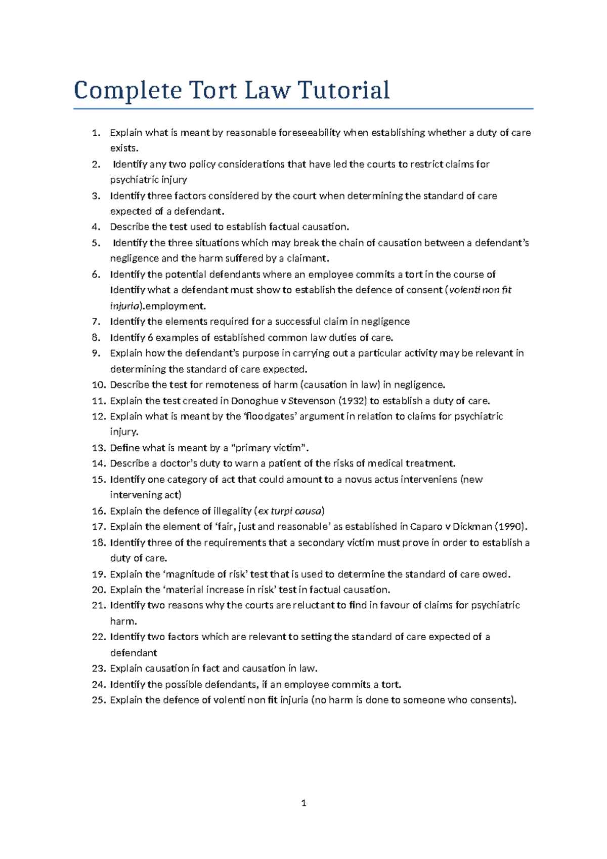 Complete Tort Law Tutorial - Complete Tort Law Tutorial Explain what is meant by reasonable ...