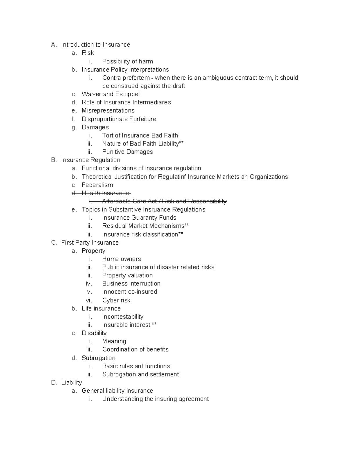 Insurance Law Outline - A. Introduction to Insurance a. Risk i ...