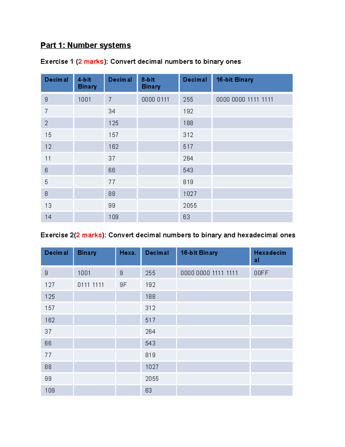 Workshop 01 - Practice - Part 1: Number systems Exercise 1 (2 marks ...