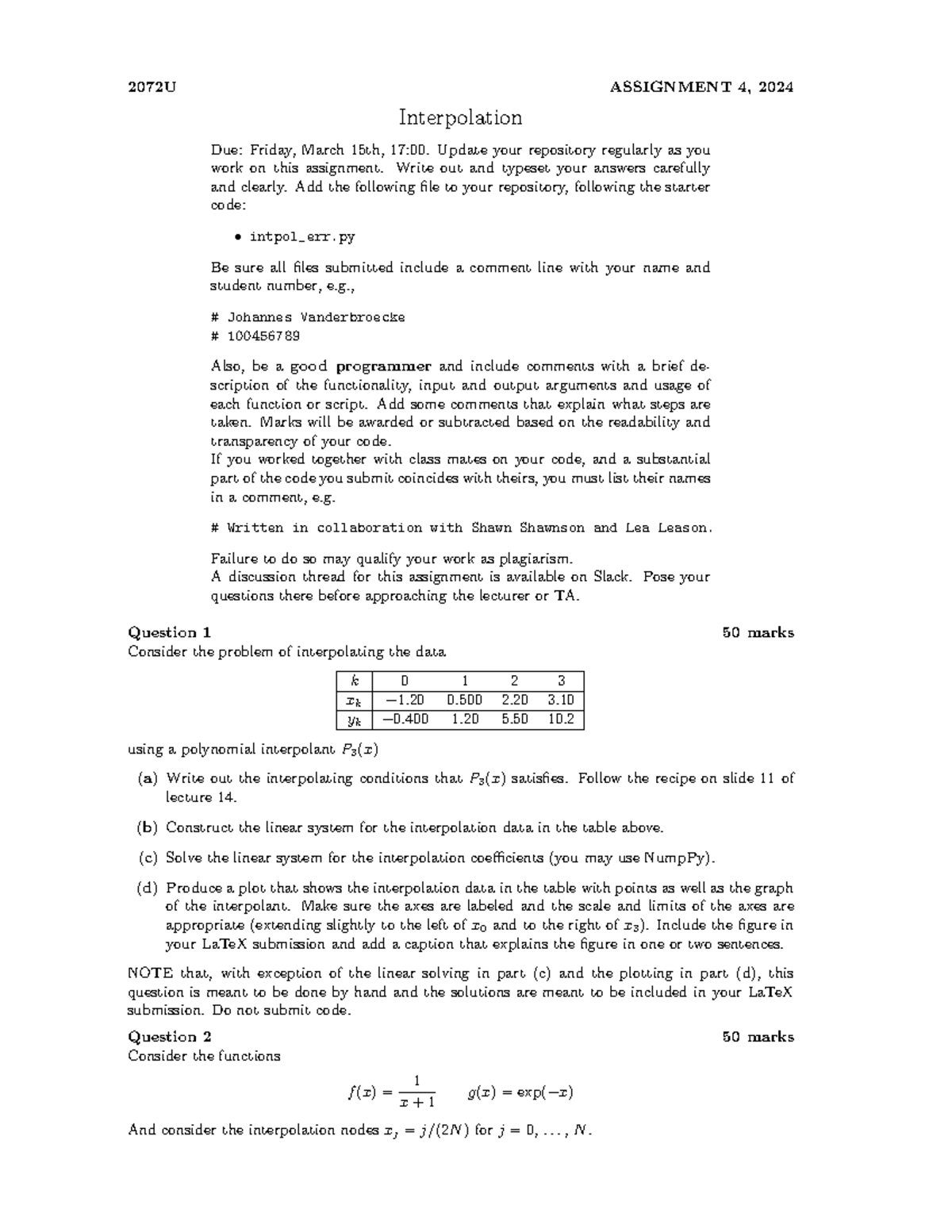 Assignment 4 - GFDS - 2072U ASSIGNMENT 4, 2024 Interpolation Due: Friday, March 15th, 17:00 ...