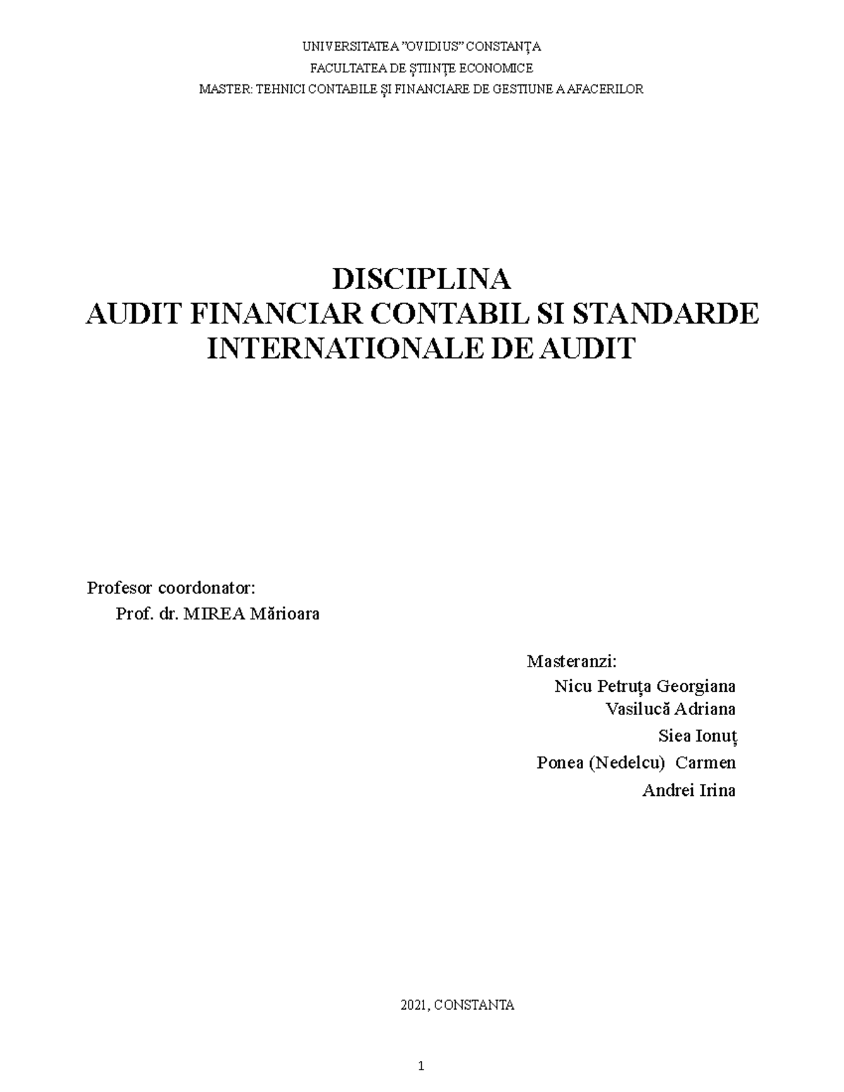 Proiect audit financiar contabil - UNIVERSITATEA ”OVIDIUS” CONSTANȚA FACULTATEA DE ȘTIINȚE ...