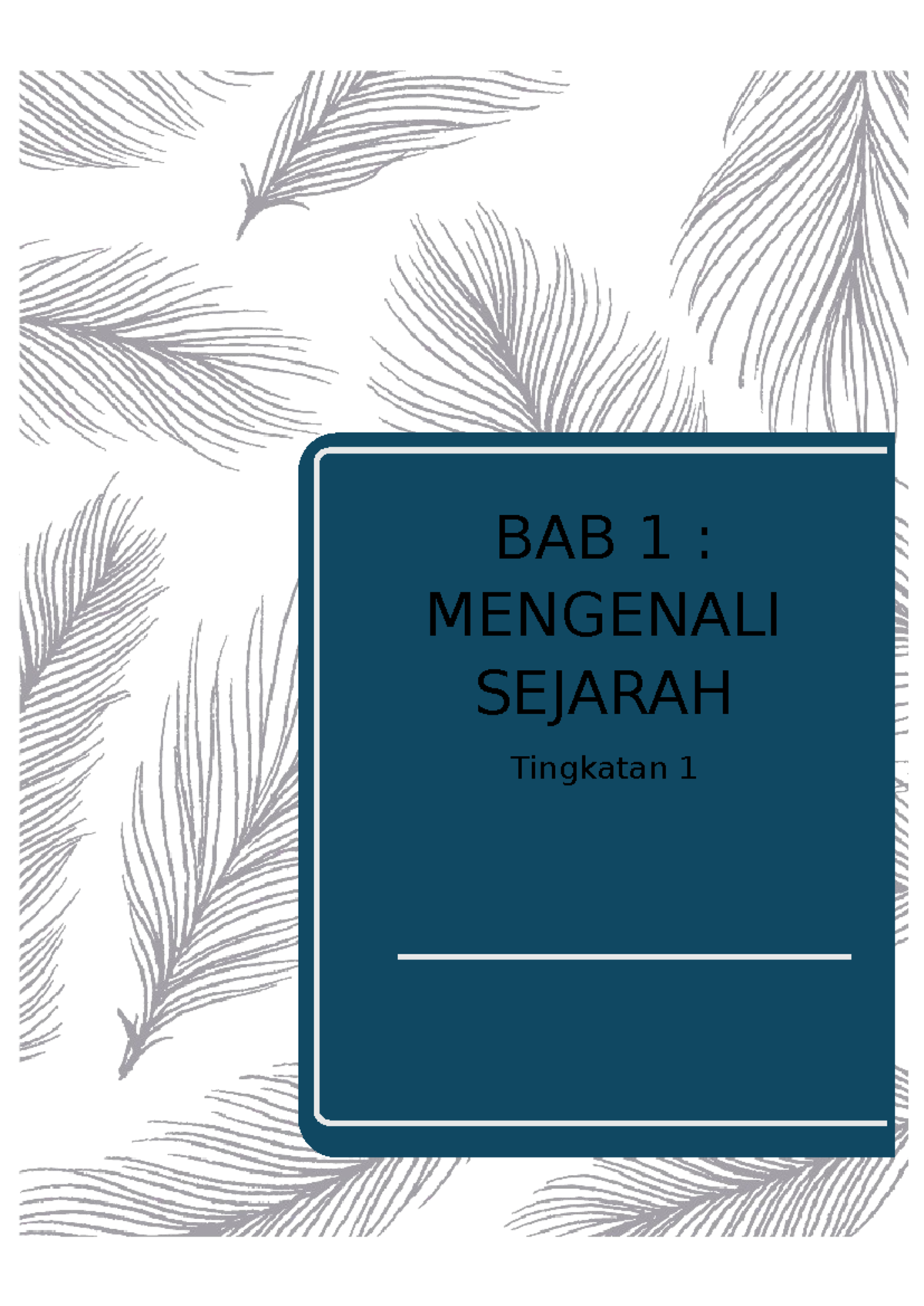 Bab 1 T1 - Extra notes - BAB 1 : MENGENALI SEJARAH Tingkatan 1 DEFINISI ...