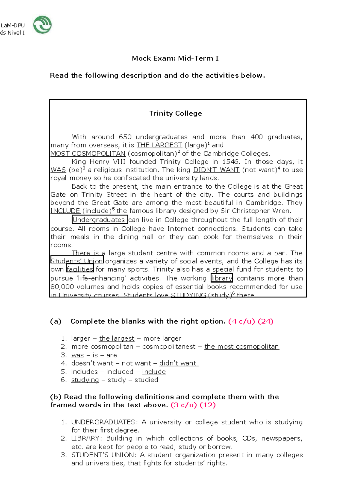 Mock exam - Modelo de examen - Mock Exam: Mid-Term I Read the following ...